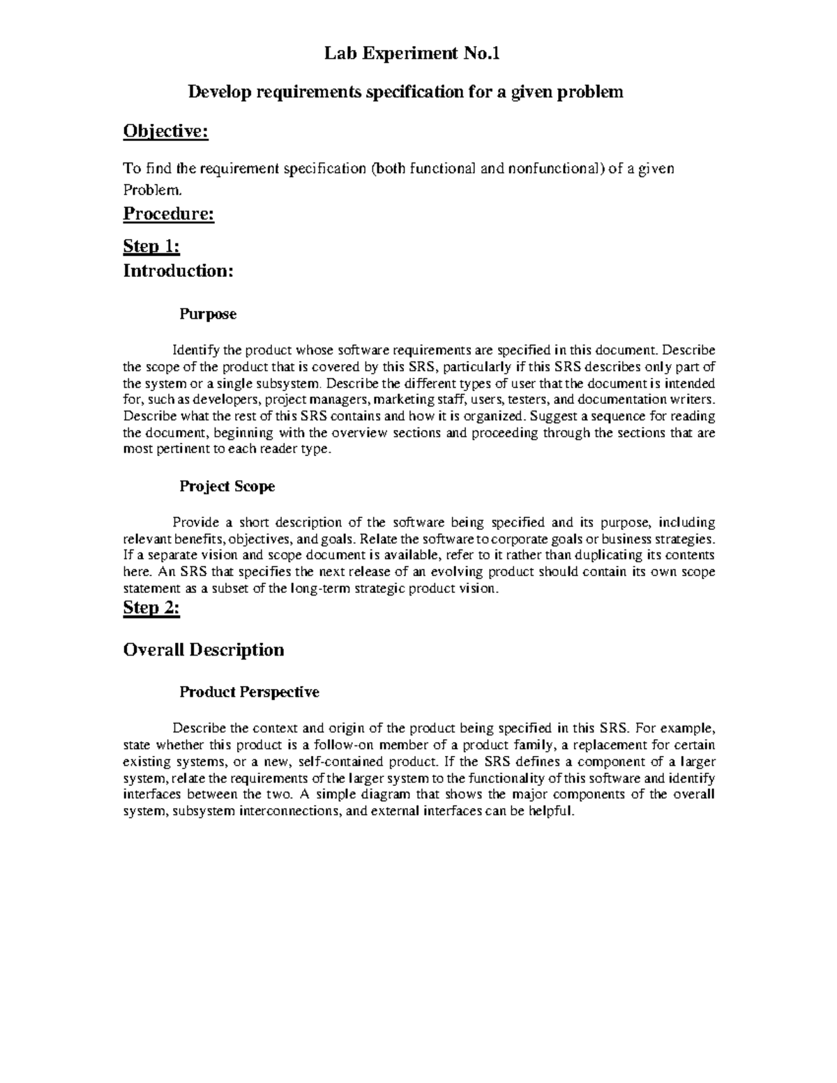 Lab Experiment 1 - Develop requirements specification for a given problem Objective: To find the ...