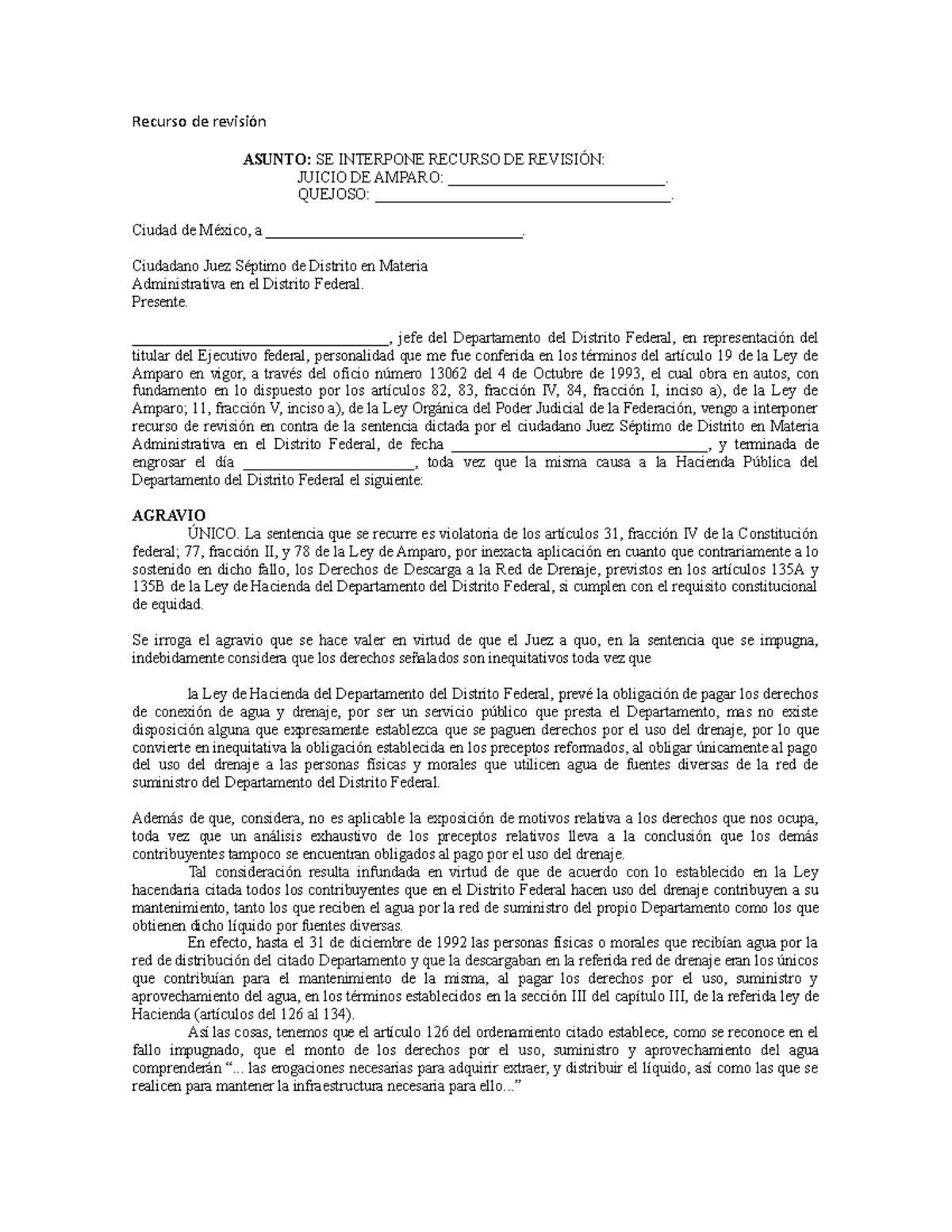 Recurso de revisi Â¢n - Recurso de revisión ASUNTO: SE INTERPONE RECURSO DE REVISIÓN: JUICIO DE ...