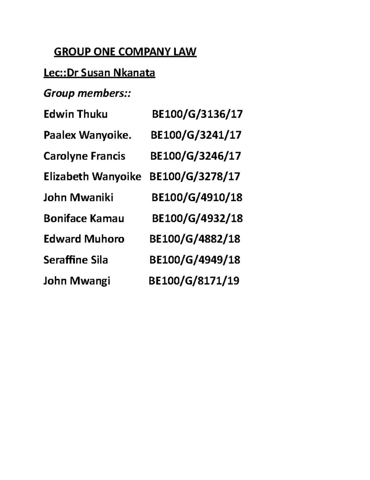 Company law - GROUP ONE COMPANY LAW Lec::Dr Susan Nkanata Group members ...