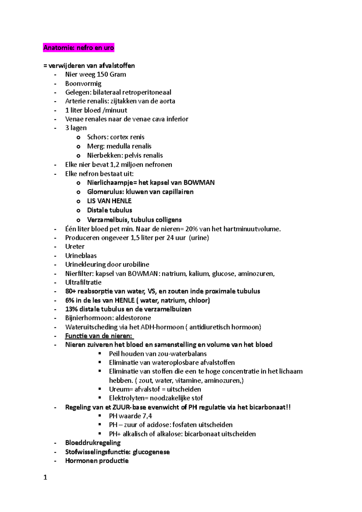 Anatomie.docx nefro en uro klinisch redeneren - Anatomie: nefro en uro = verwijderen van - Studocu