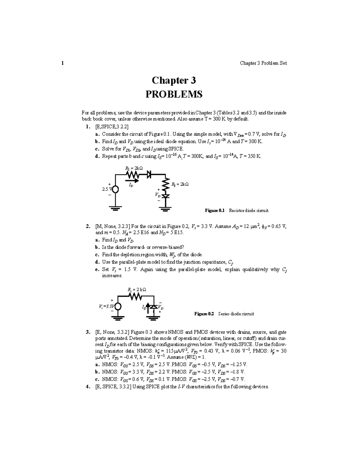 Rabaey-exercises-collected - 1 Chapter 3 Problem Set Chapter 3 PROBLEMS For all problems, use ...