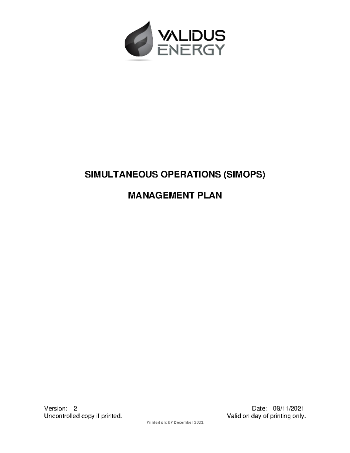 Simops Management Plan - Version: 2 Date: 08/11/ Uncontrolled copy if ...