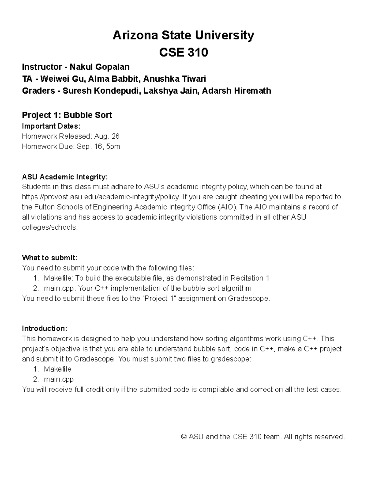 Project 1 - Arizona State University CSE 310 Instructor - Nakul Gopalan TA - Weiwei Gu, Alma ...