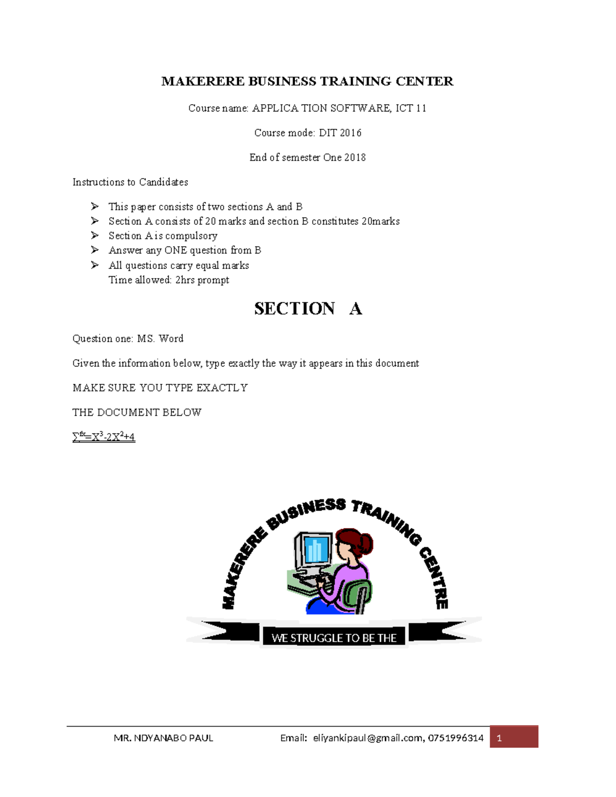ICT TWO TEST - PRACTICAL PAPERS - MAKERERE BUSINESS TRAINING CENTER ...