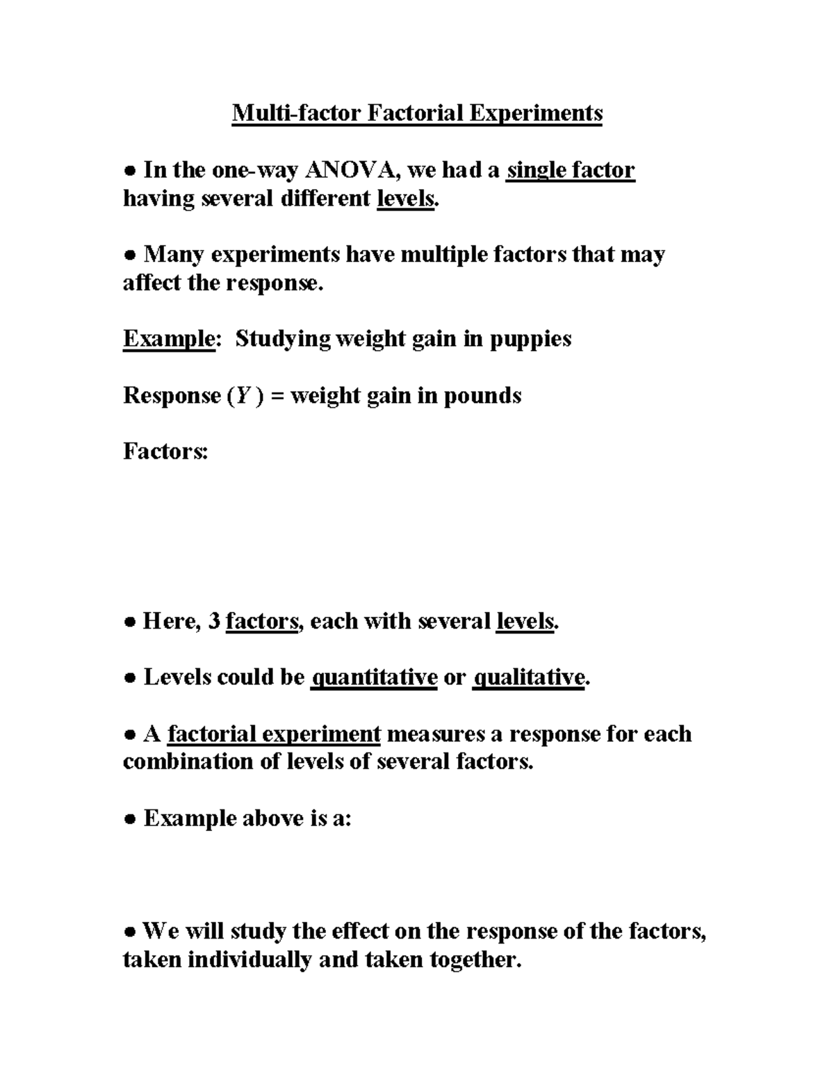 Notes 516summer 09part7 - Multi-factor Factorial Experiments In the one ...