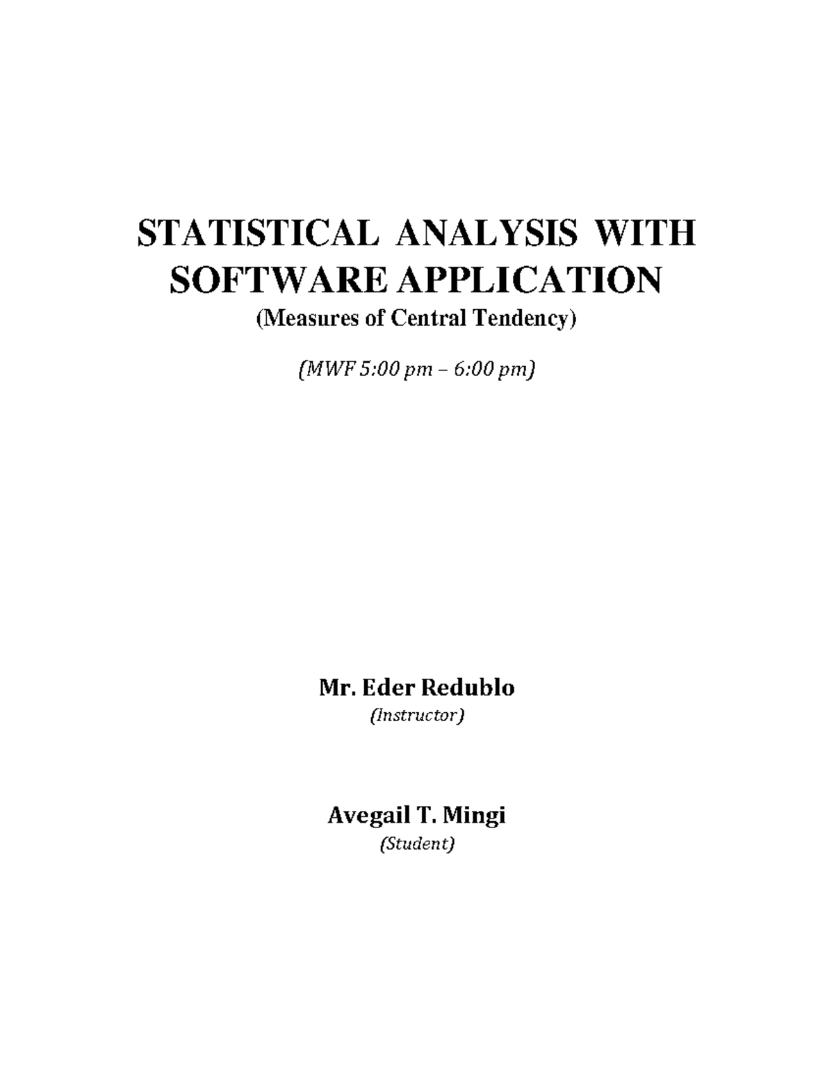 Lectures - Hhhh - STATISTICAL ANALYSIS WITH SOFTWARE APPLICATION ...