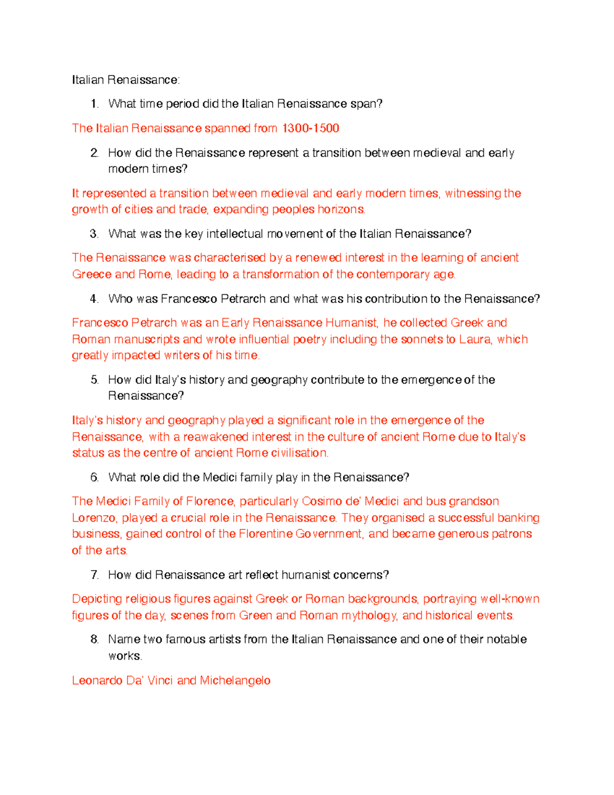 History 1 - answers - Italian Renaissance: 1. What time period did the ...