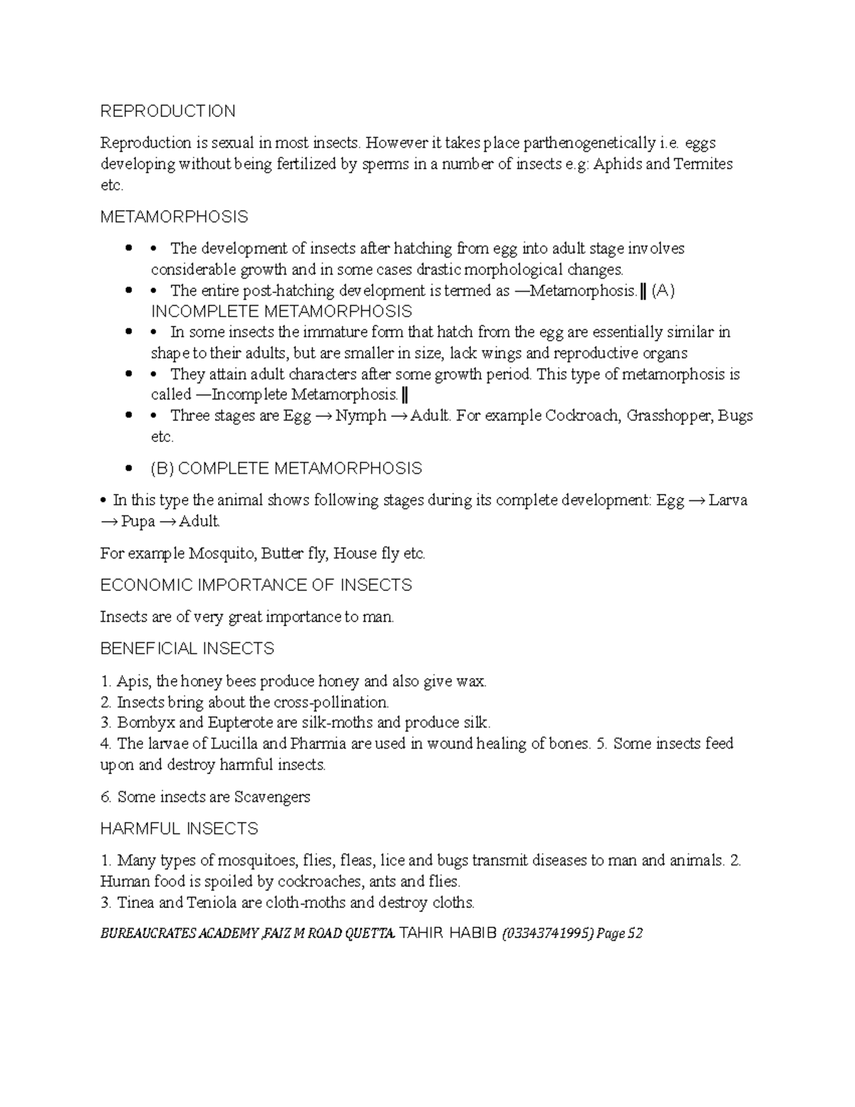 Zoology notes 6 - REPRODUCTION Reproduction is sexual in most insects ...