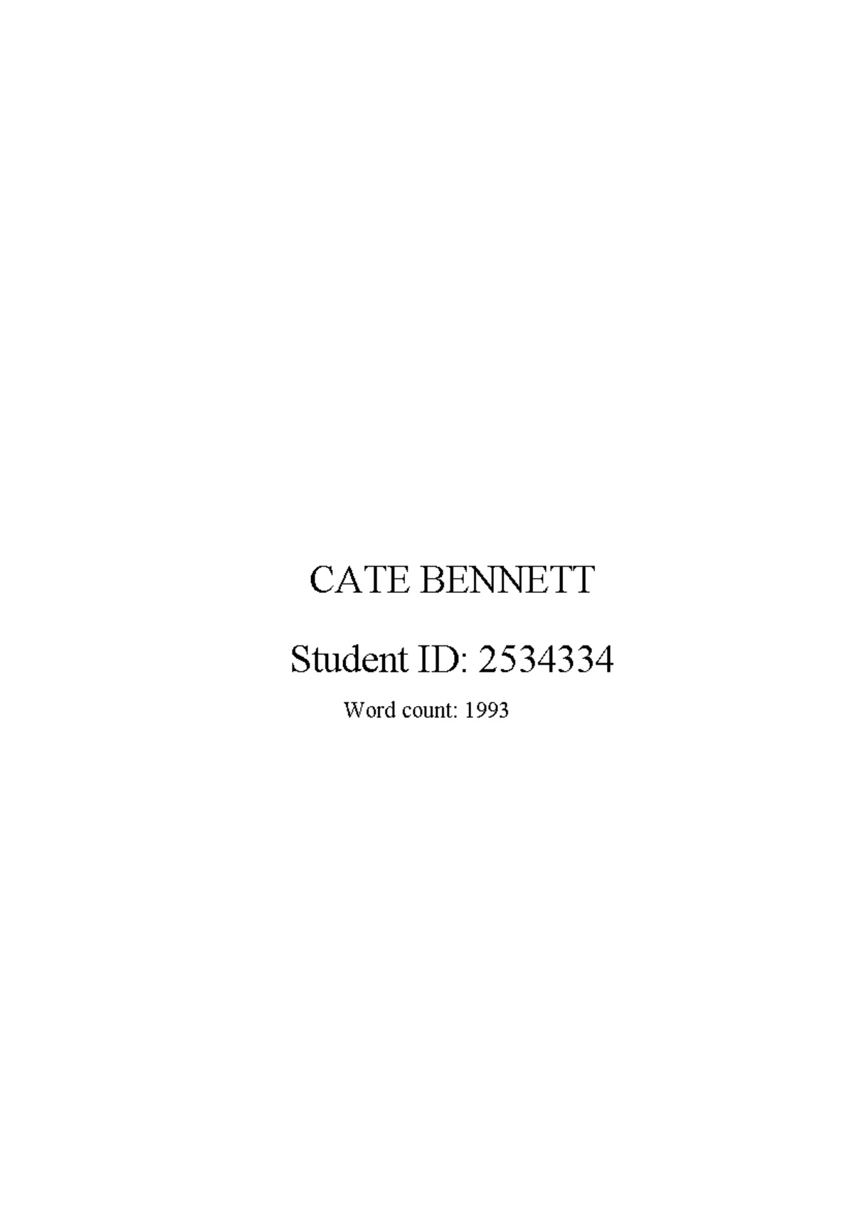 Critical case note- Cate Bennett - CATE BENNETT Student ID: 2534334 ...