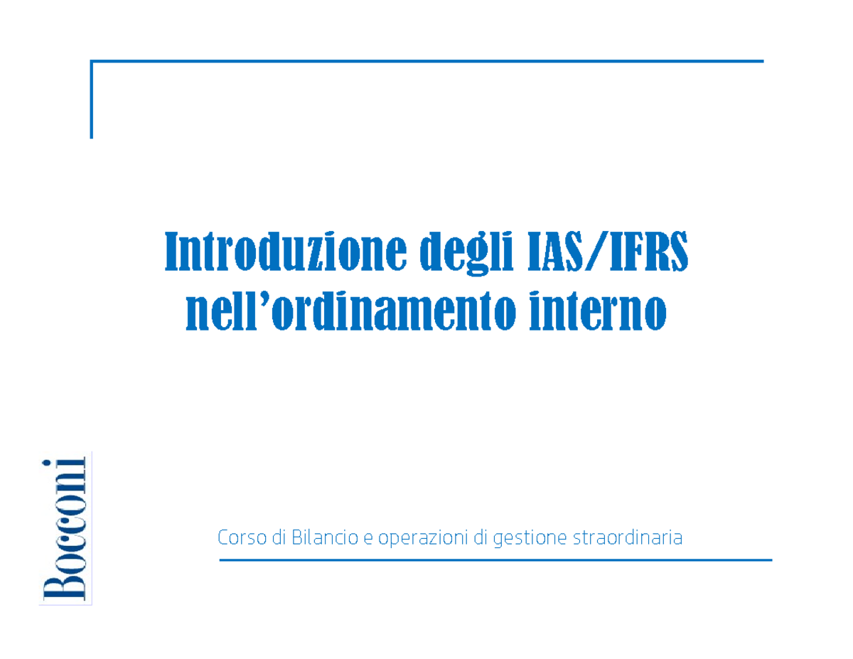 1-Introduzione IAS IFRS (2020) - Introduzione degli IAS/IFRS nell’ordinamento interno ...