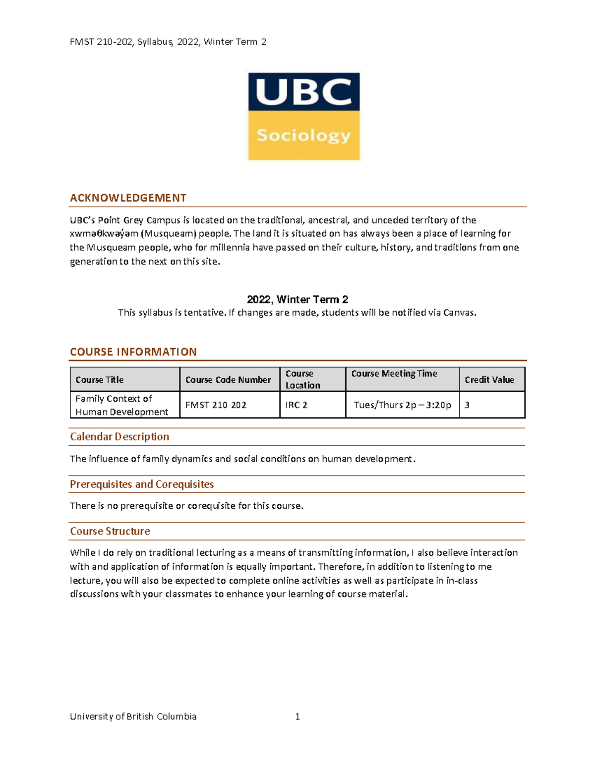 Fmst 210 syllabus - ACKNOWLEDGEMENT UBC’s Point Grey Campus is located ...
