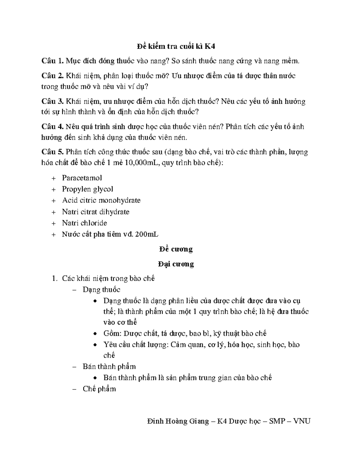 Toaz - ggrg - Đề kiểm tra cuối kì K Câu 1. Mục đích đóng thuốc vào nang ...