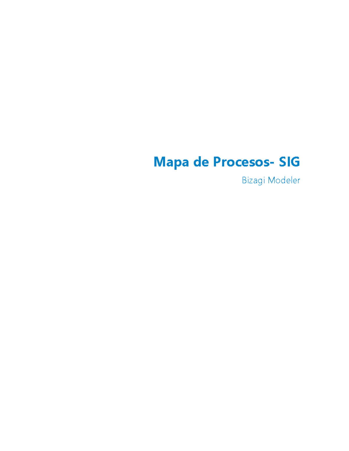 Mapa de Procesos- SIG - Mapa de Procesos- SIG Bizagi Modeler Tabla de ...