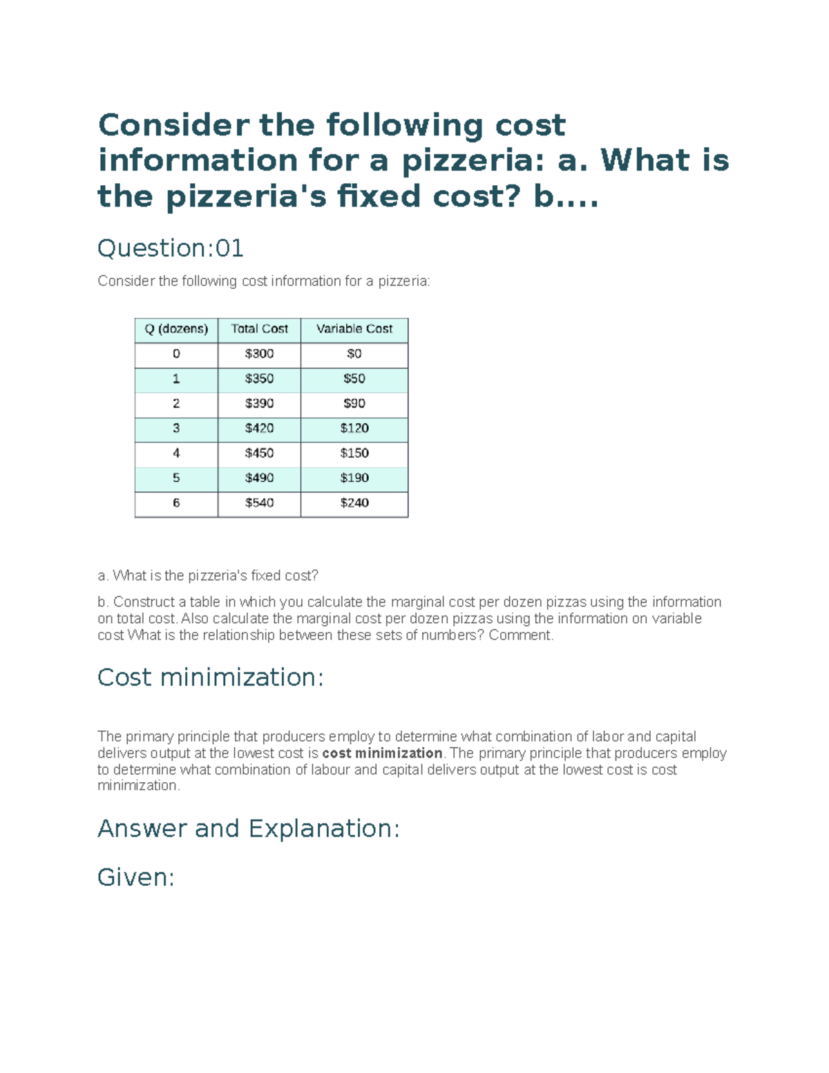 Micro - economics - Consider the following cost information for a ...