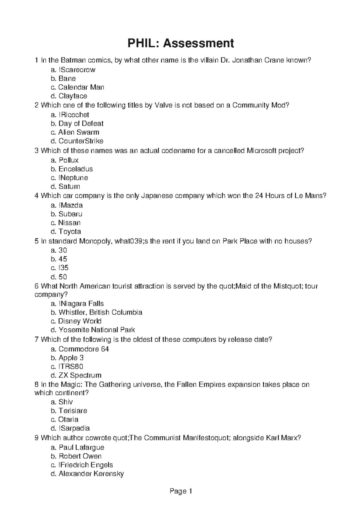PHIL160 Lab 10 - PHIL: Assessment 1 In the Batman comics, by what other ...