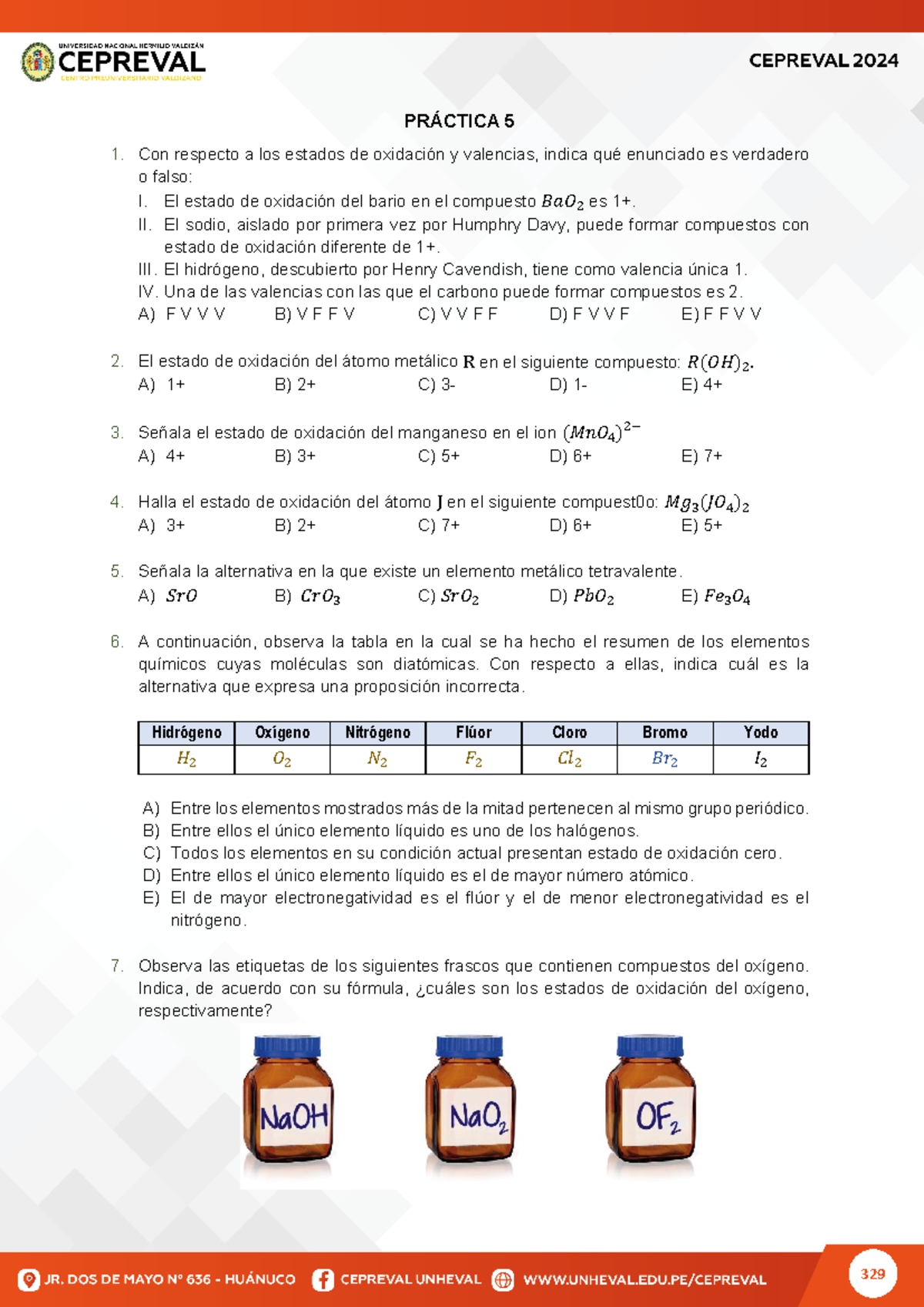 QUI Cepreval-1 - Repaso de química - PRÁCTICA 5 1. Con respecto a los estados de oxidación y ...