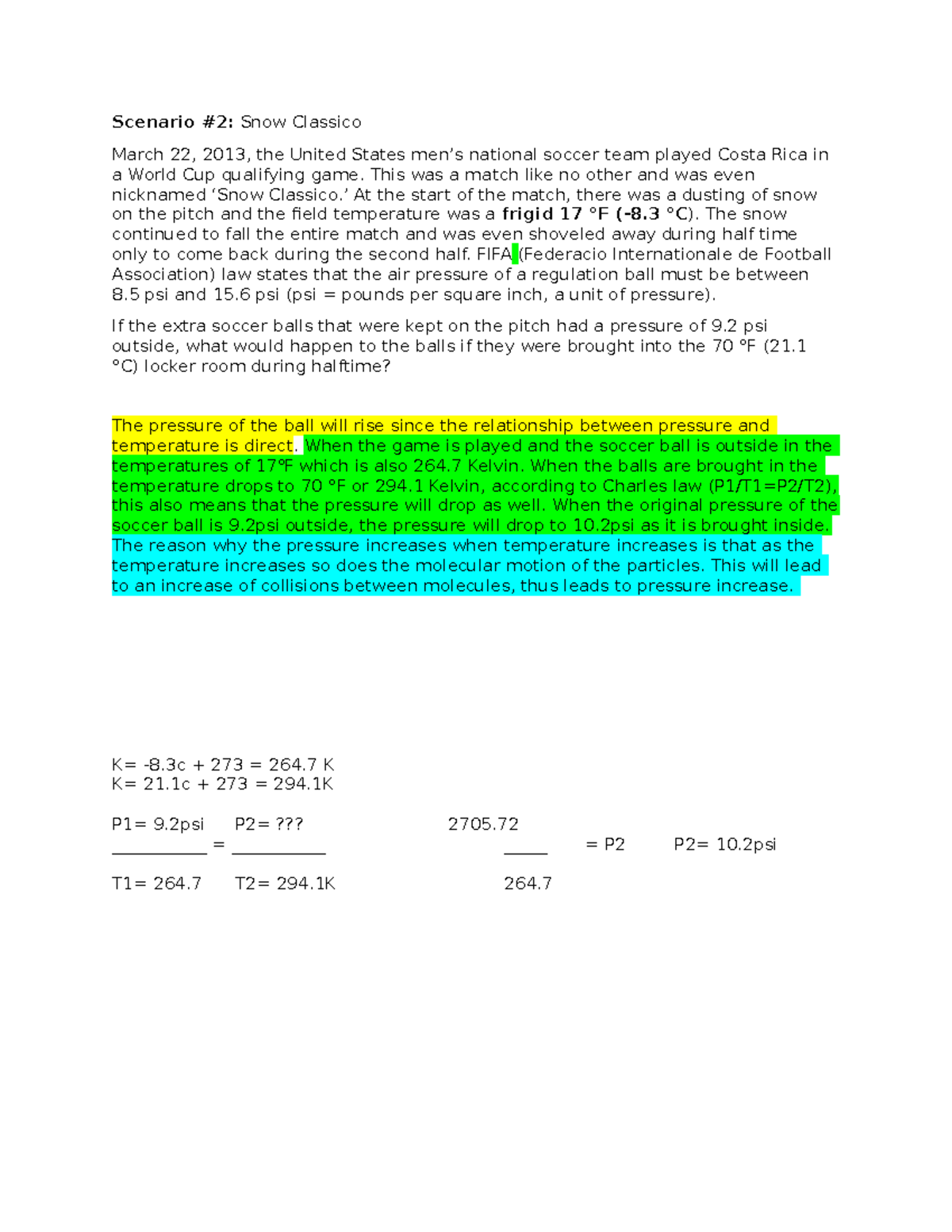 Michelle Dogillo - Gas Laws CER - Scenario #2: Snow Classico March 22 ...