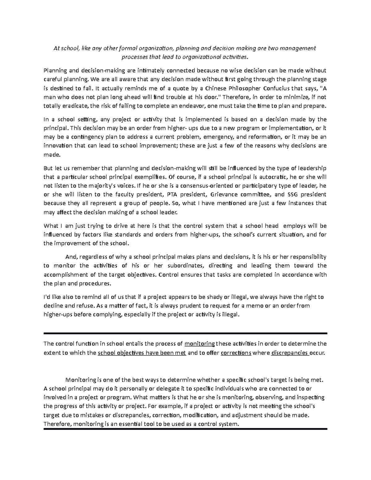 Management and Control in Educational Institution - At school, like any ...