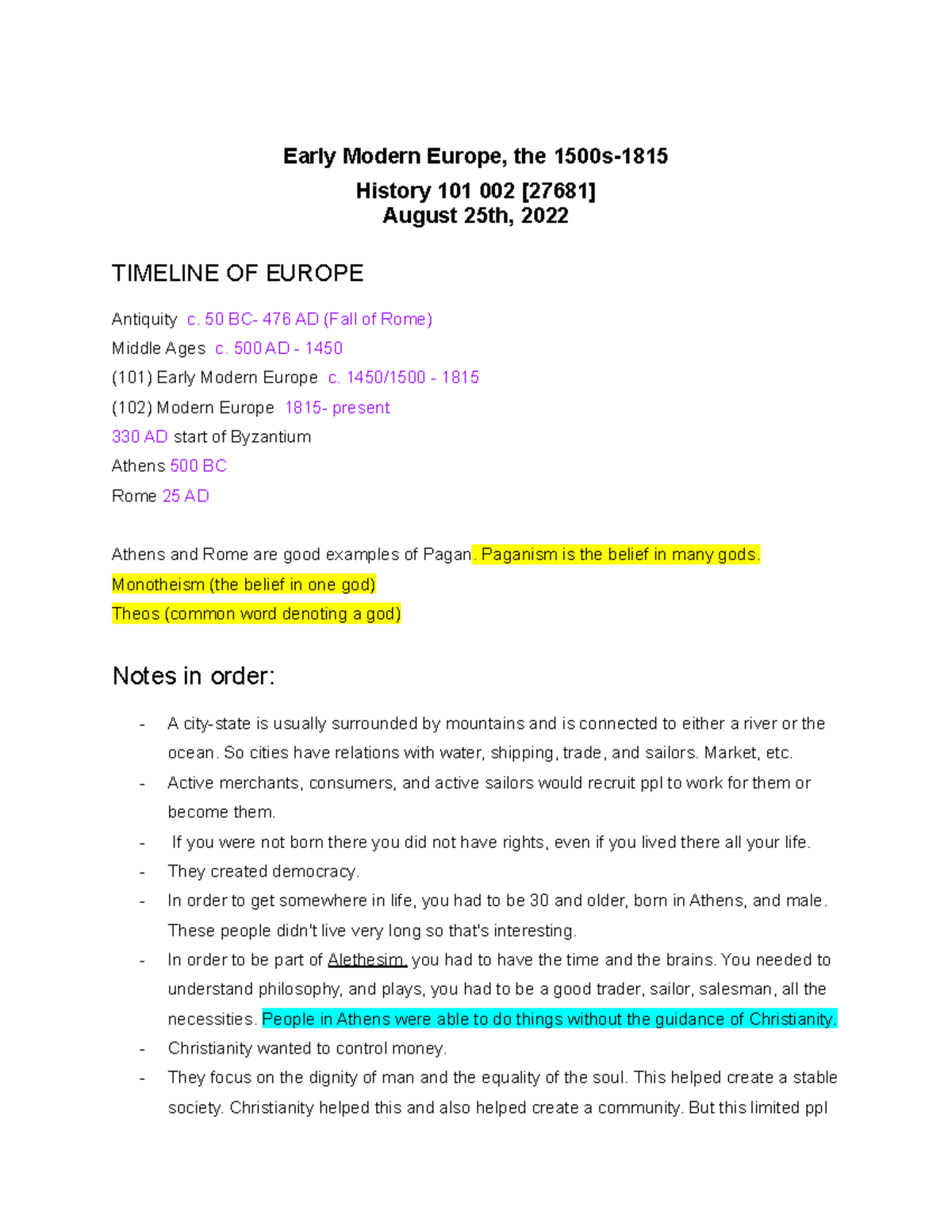 Early Modern Europe, the 1500s-1815 History 101 002 [27681 ] August ...