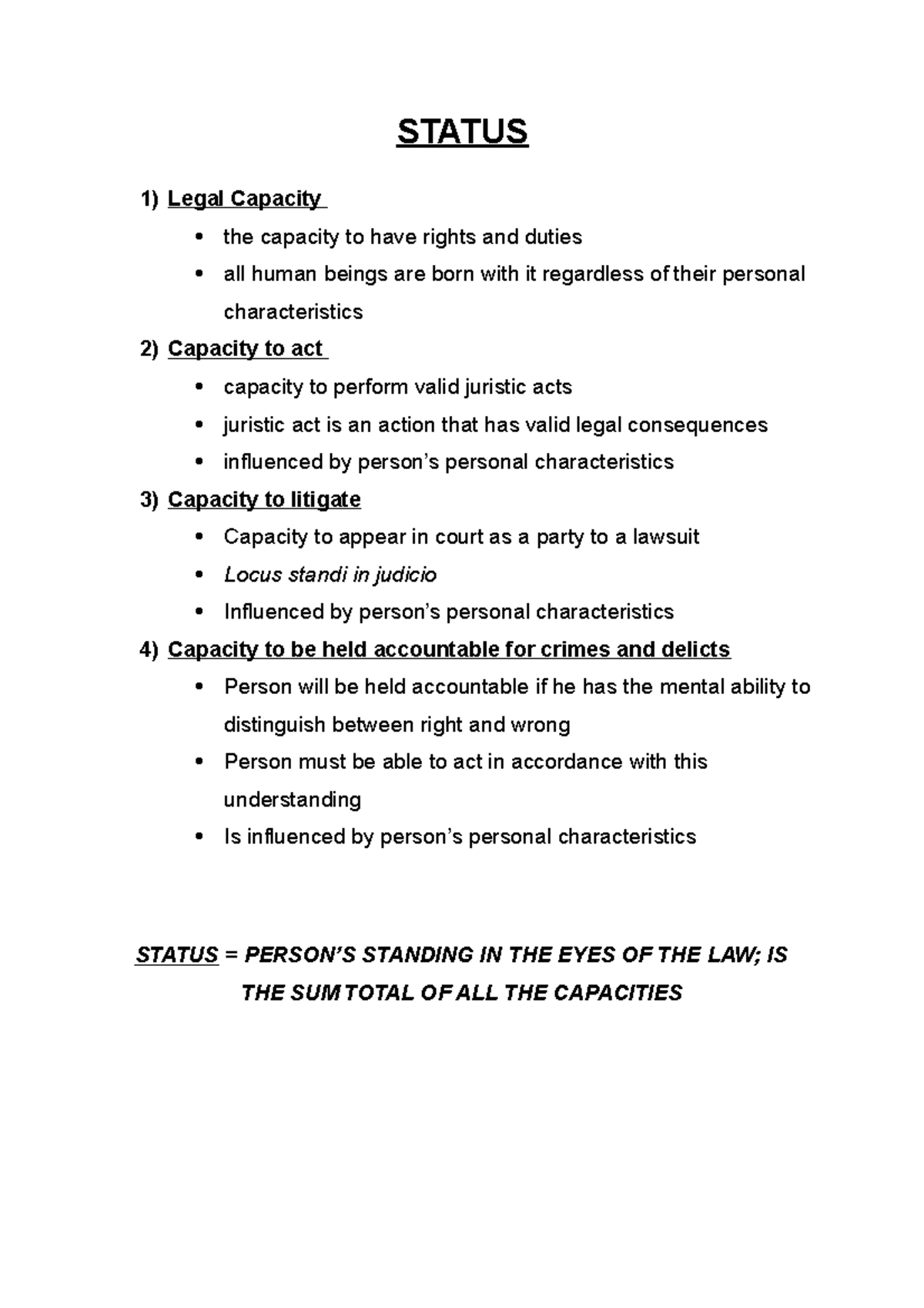 Status - Lecture notes 1 - STATUS 1) Legal Capacity the capacity to ...