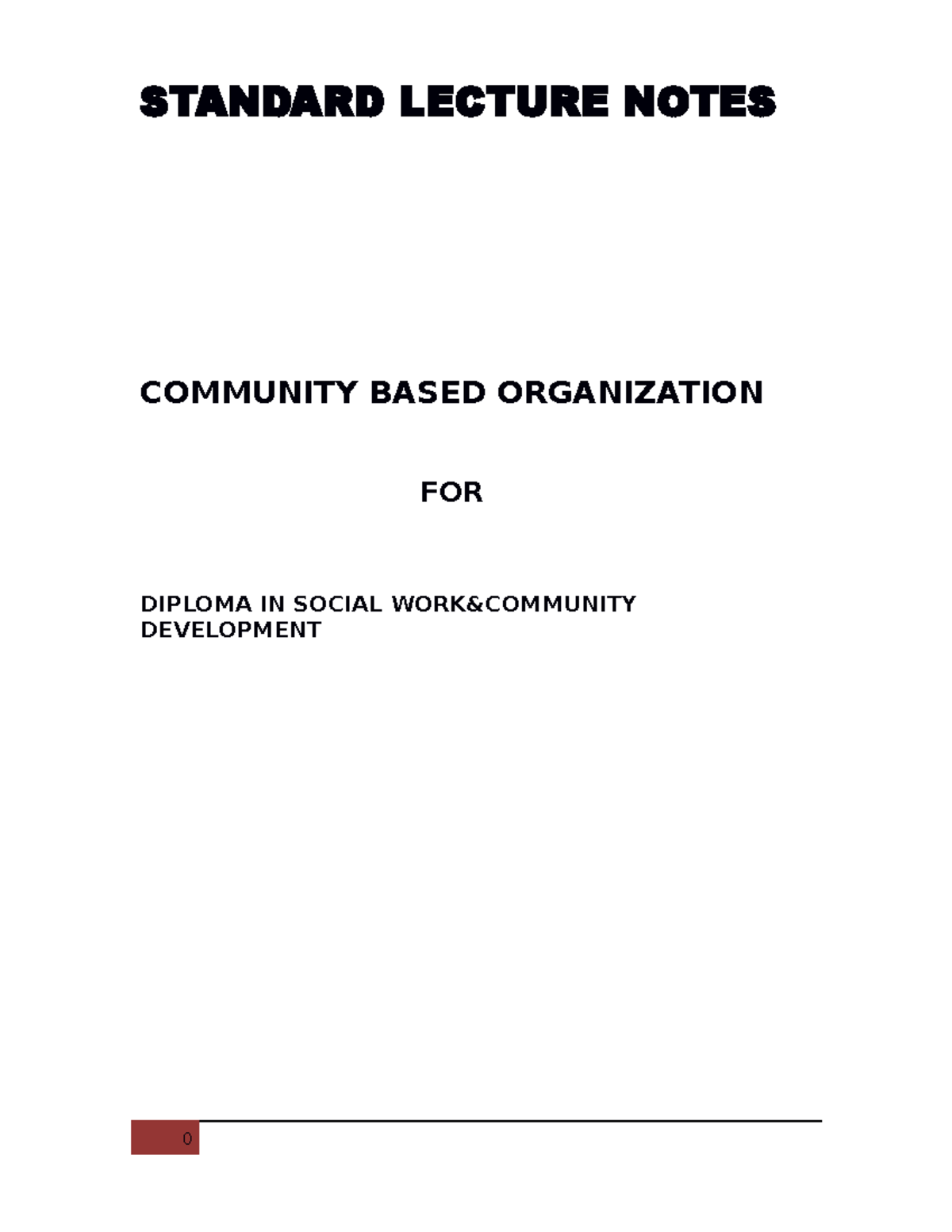 Community Based ORG - STANDARD LECTURE NOTES COMMUNITY BASED ...