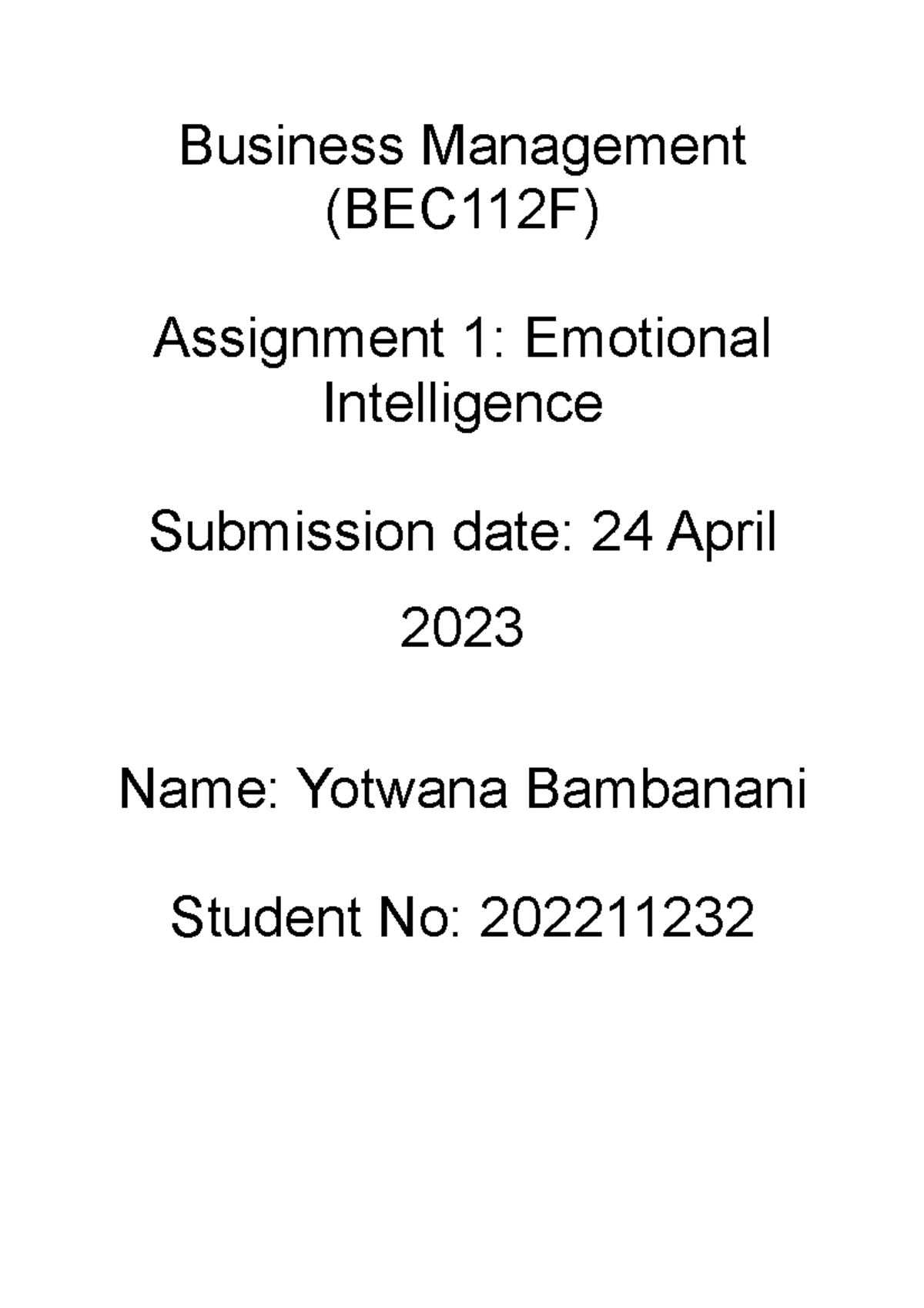 2023 BEC Assignment 1, Yotwana Bambanani done - Business Management (BEC112F) Assignment 1 ...