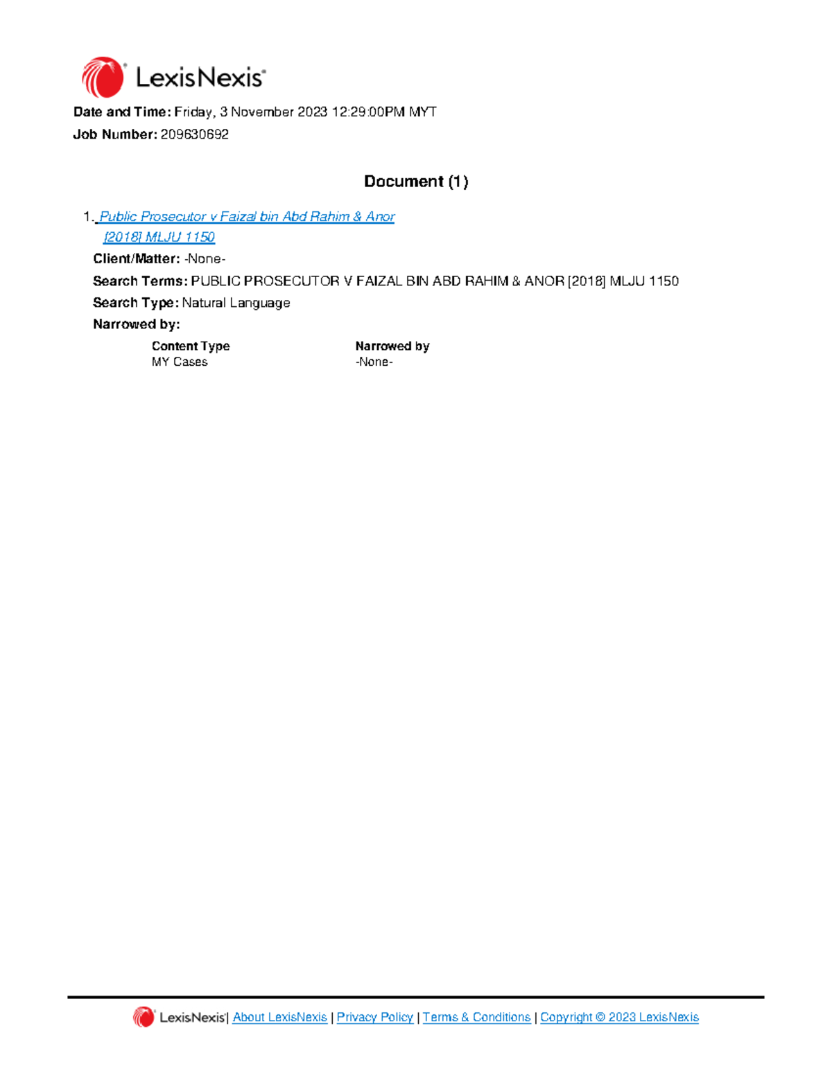 Public Prosecutor v Faizal bin Abd Rahim & Anor - | About LexisNexis ...