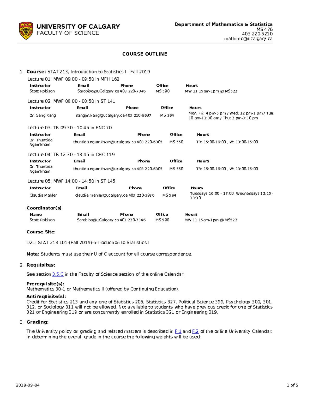 Course Outline - Department of Mathematics & Statistics MS 476 403 220 ...