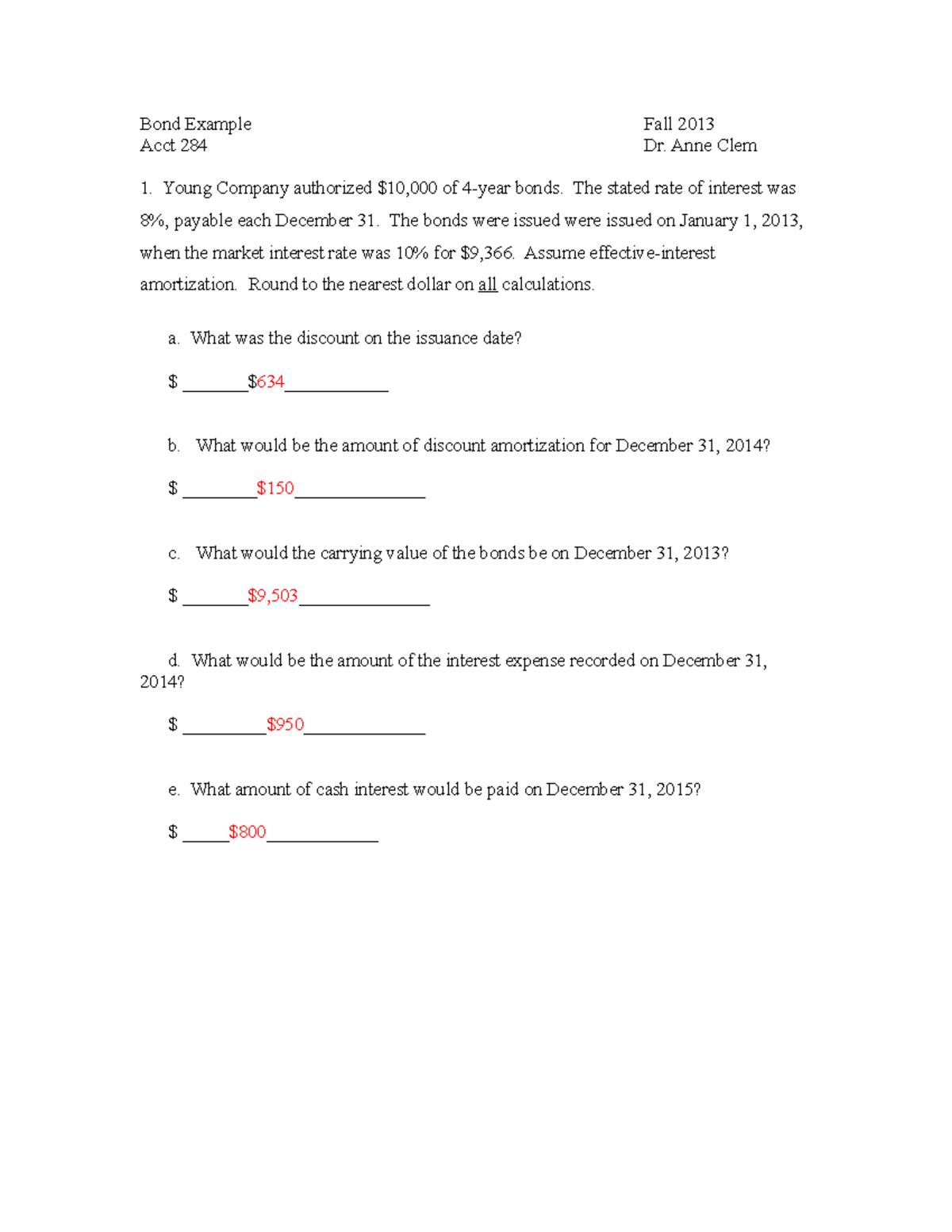 Bond Example F13 Key - Bond Example Fall 2013 Acct 284 Dr. Anne Clem ...