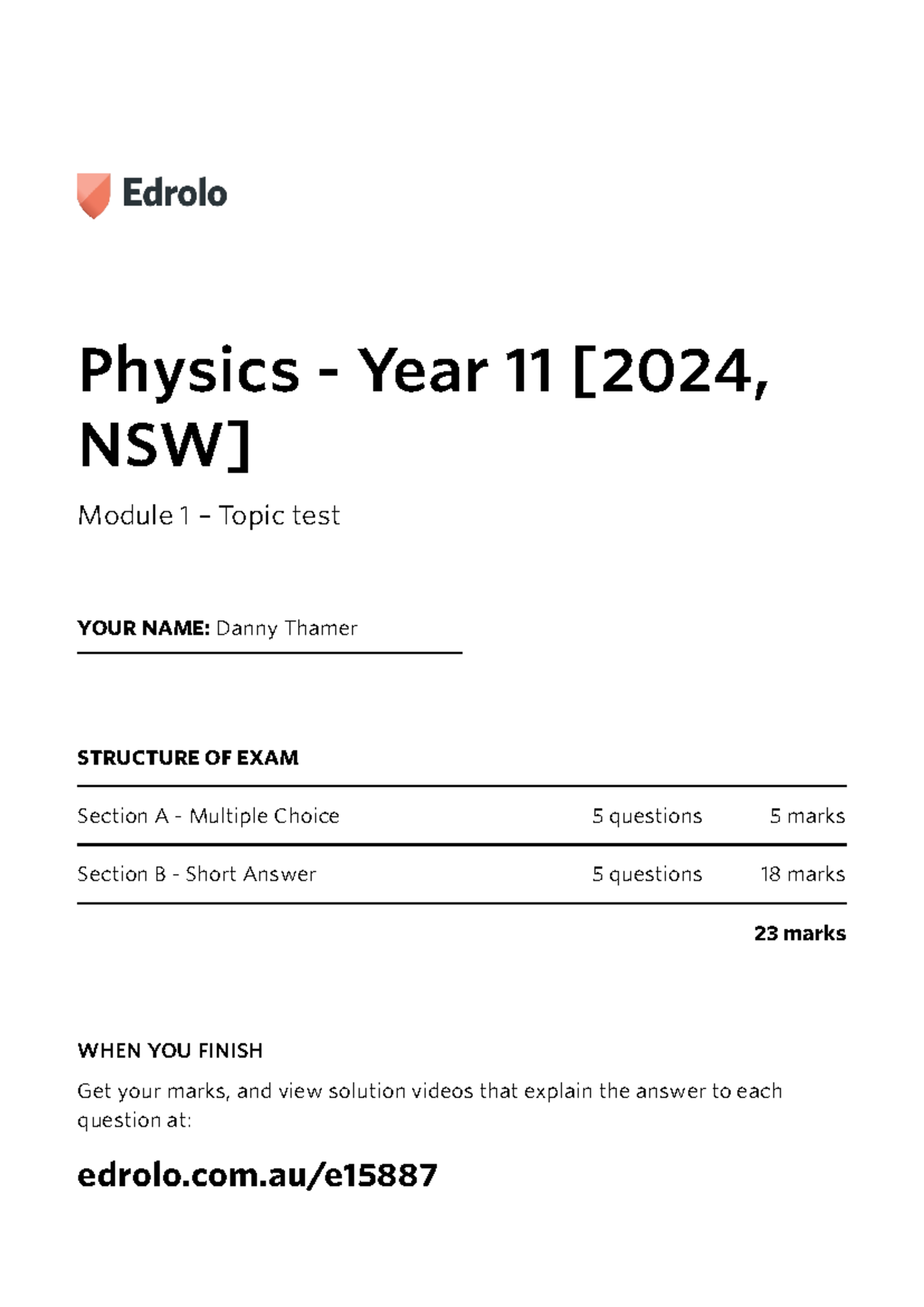Physics - Year 11 [2024, NSW] – Module 1 — Topic Test - Physics - Year ...