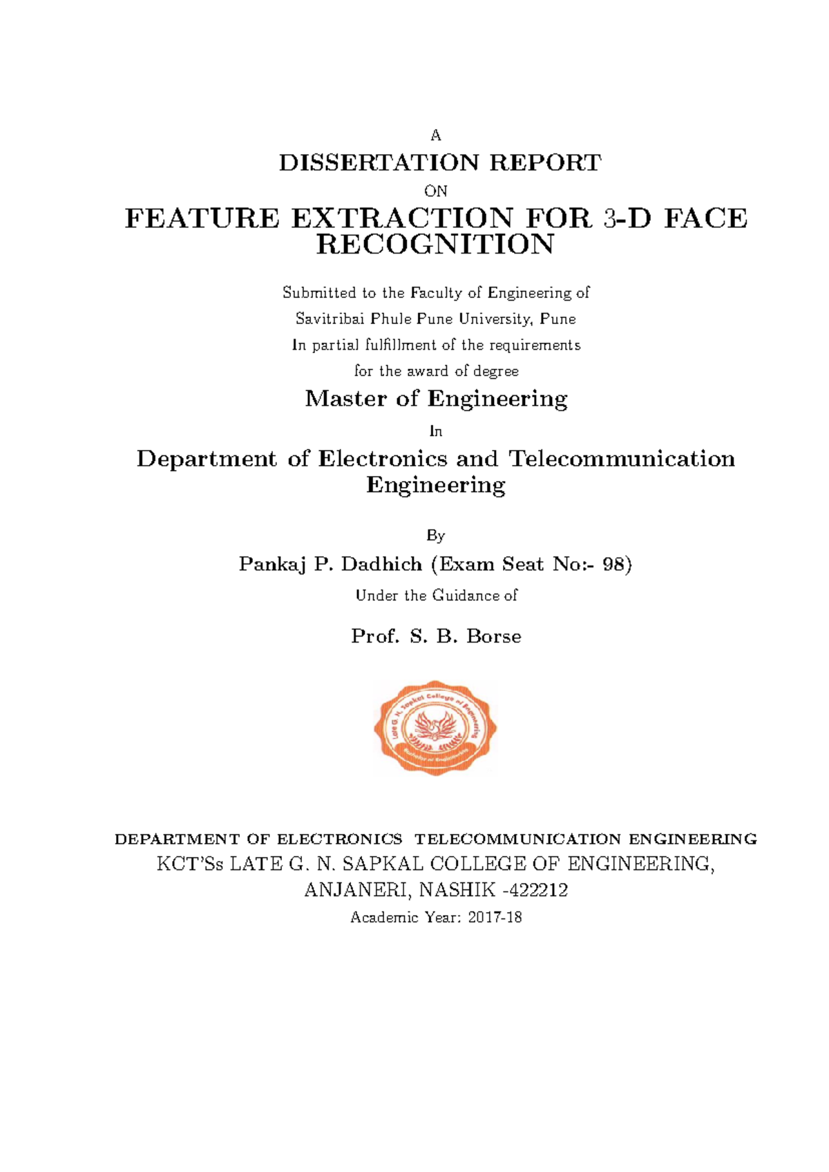 Rpeort - A DISSERTATION REPORT ON FEATURE EXTRACTION FOR 3 -D FACE ...
