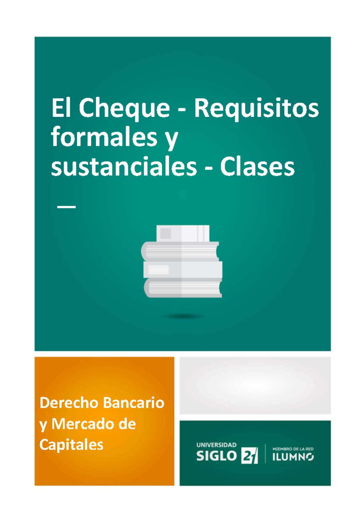 El Cheque - Requisitos formales y sustanciales - Clases - ĞƌĞĐŚŽ ...