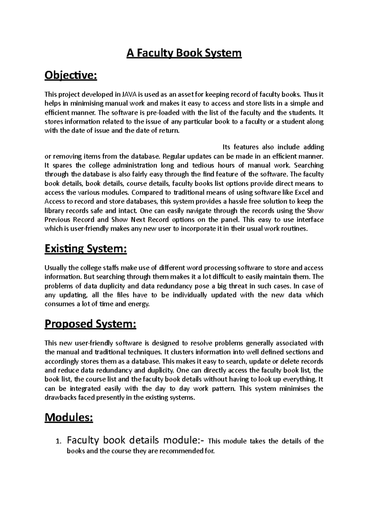 Faculty Book System Abstract - A Faculty Book System Objective: This project developed in JAVA ...