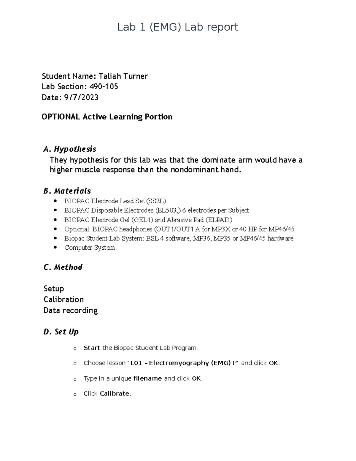 LAB 1 (EMG) indv. Lab report - Student Name: Taliah Turner Lab Section: 490- Date: 9/7/ OPTIONAL ...