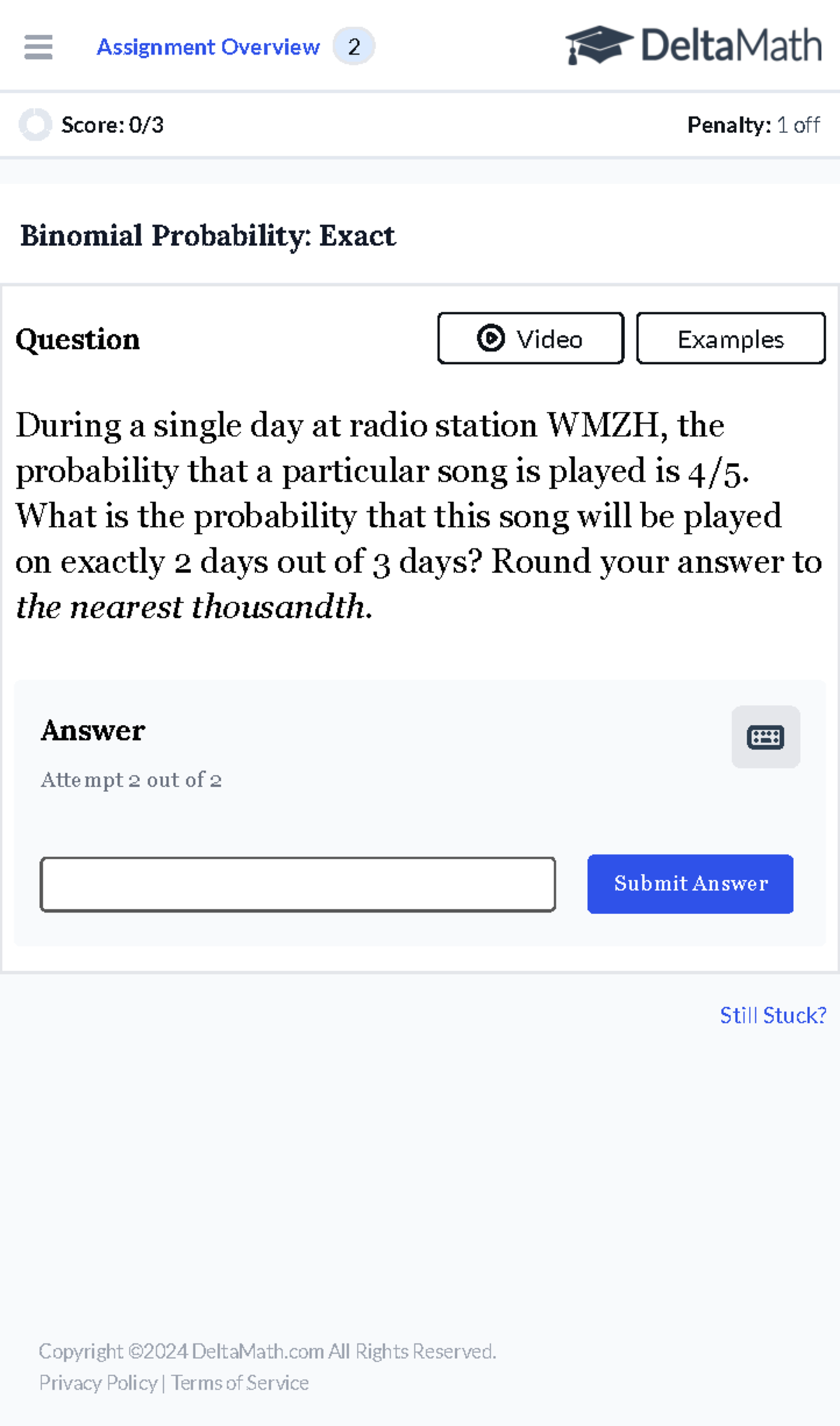 Delta Math Student Application - Score: 0/3 Penalty: 1 off Binomial ...