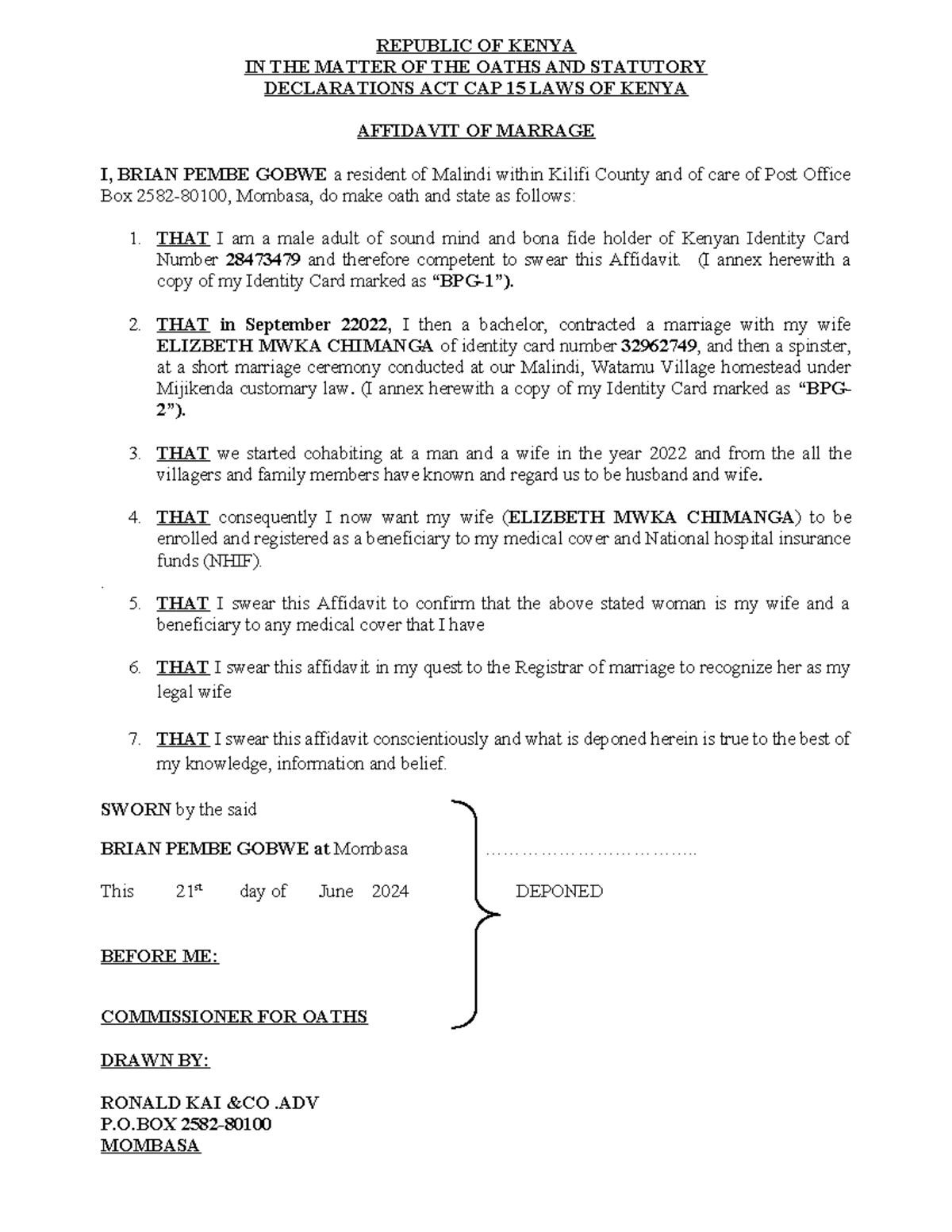 Affidavit - Brian - n/a - REPUBLIC OF KENYA IN THE MATTER OF THE OATHS AND STATUTORY ...