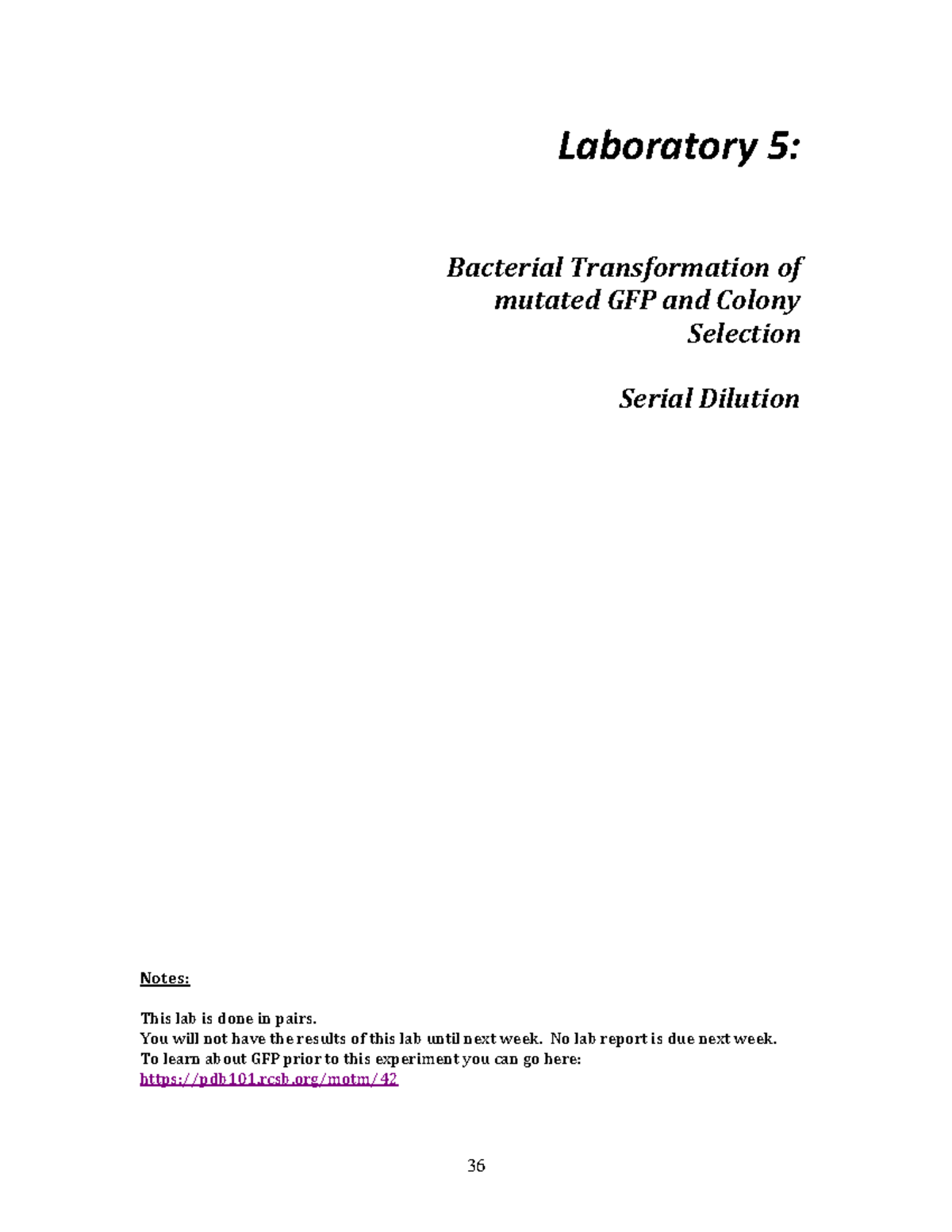 MOL 214 Lab 5 - Professor Daniel Notterman, Professor Elizabeth Gavis ...