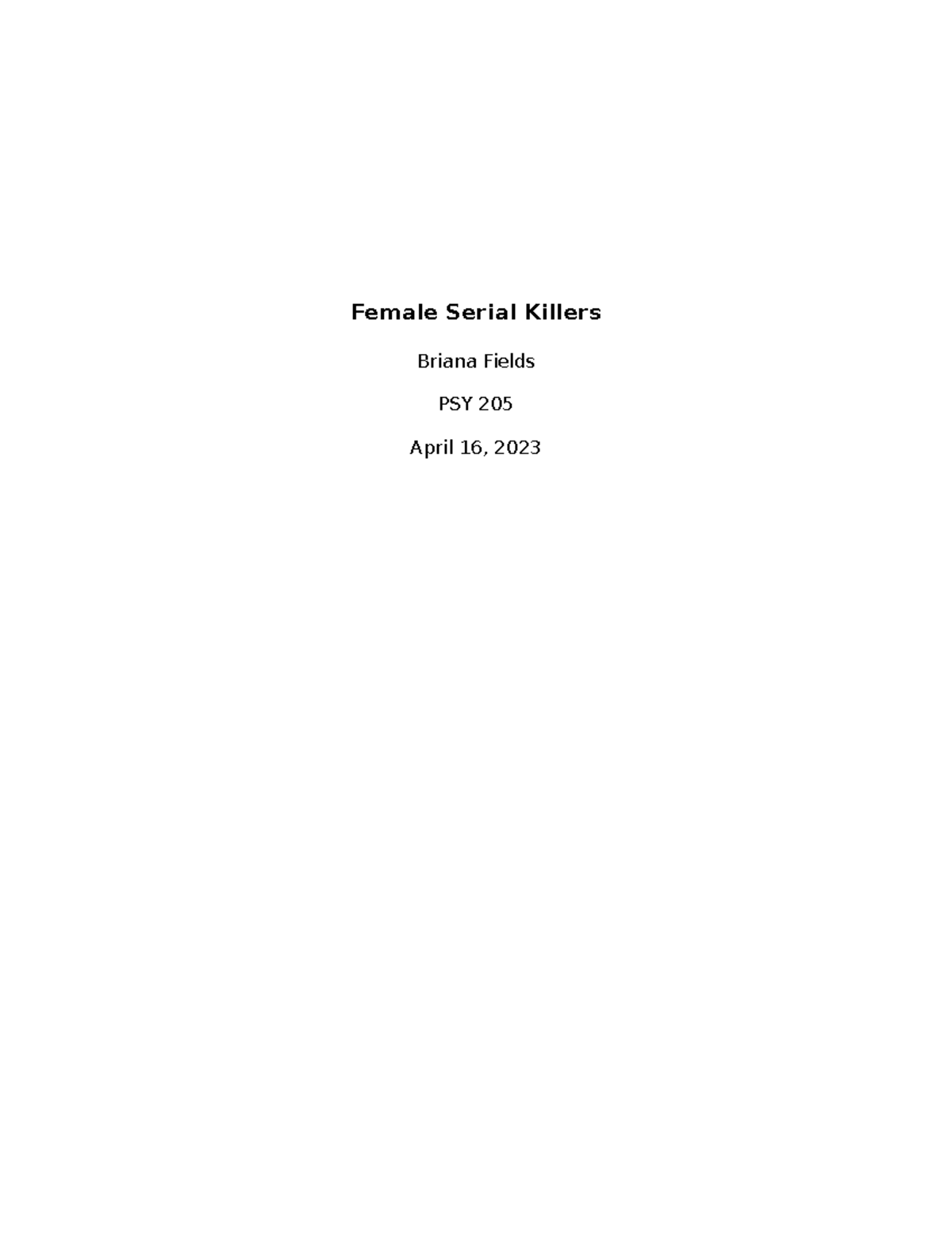 7-3 Final Project Milestone Two - Female Serial Killers Briana Fields ...