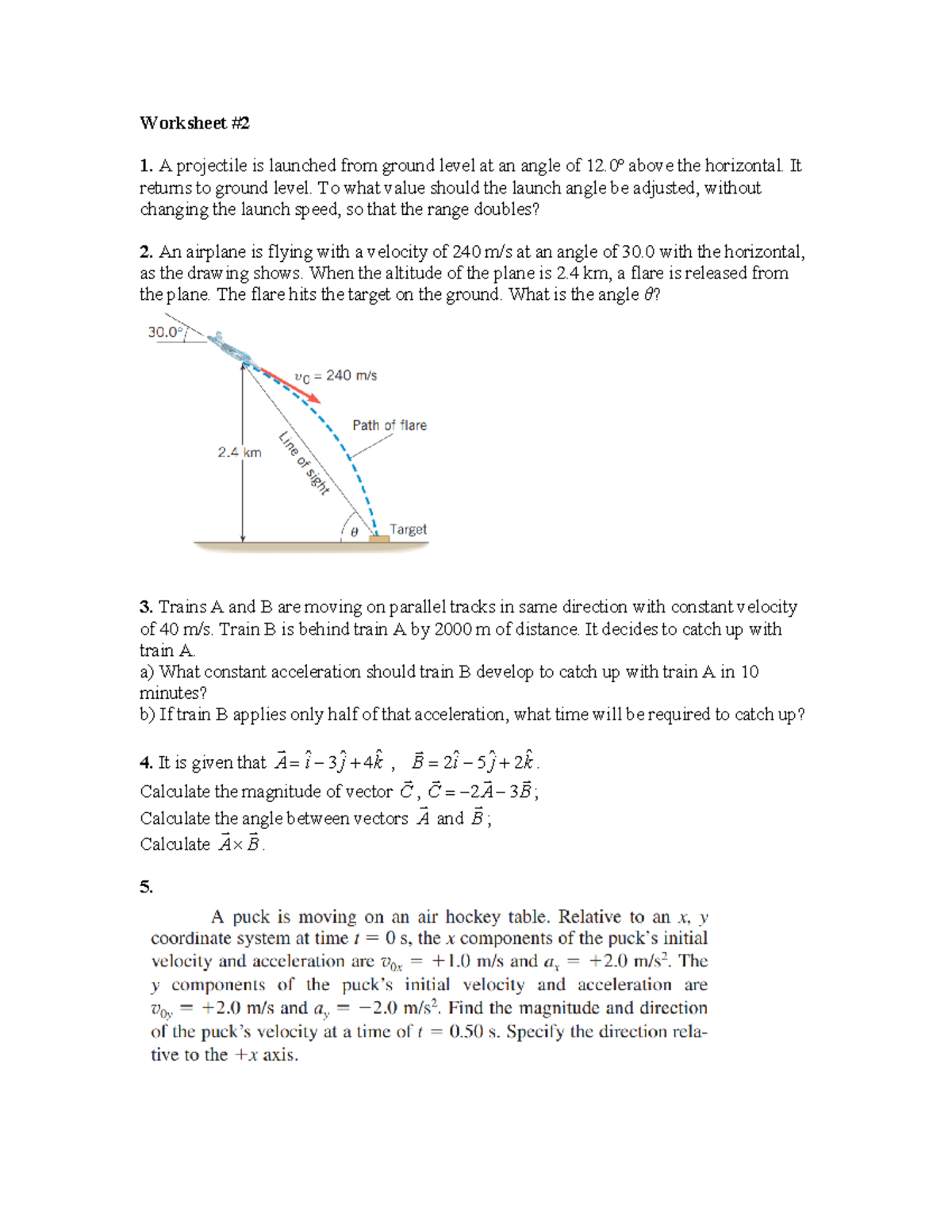 Worksheet 2 - wow - Worksheet # A projectile is launched from ground ...