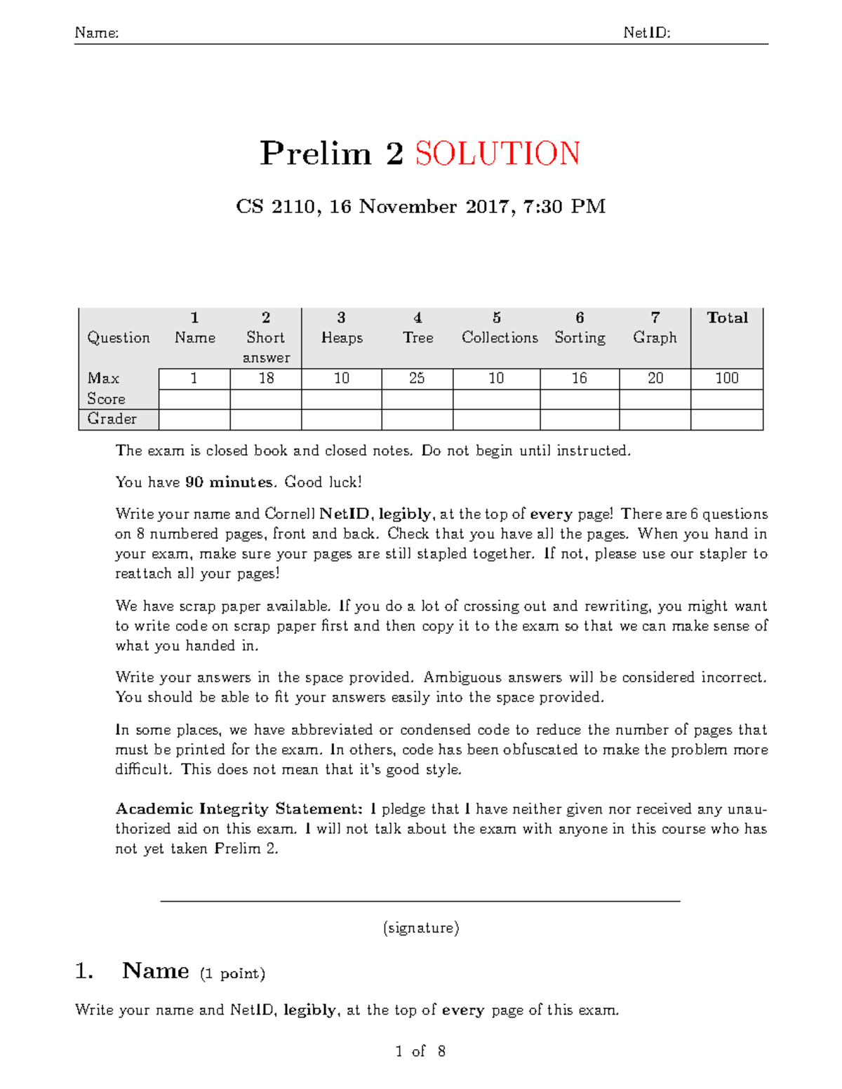 P2cs2110fa17b-sol - Past Prelim 2 from CS 2110 taught by Professor David Gries and Professor ...