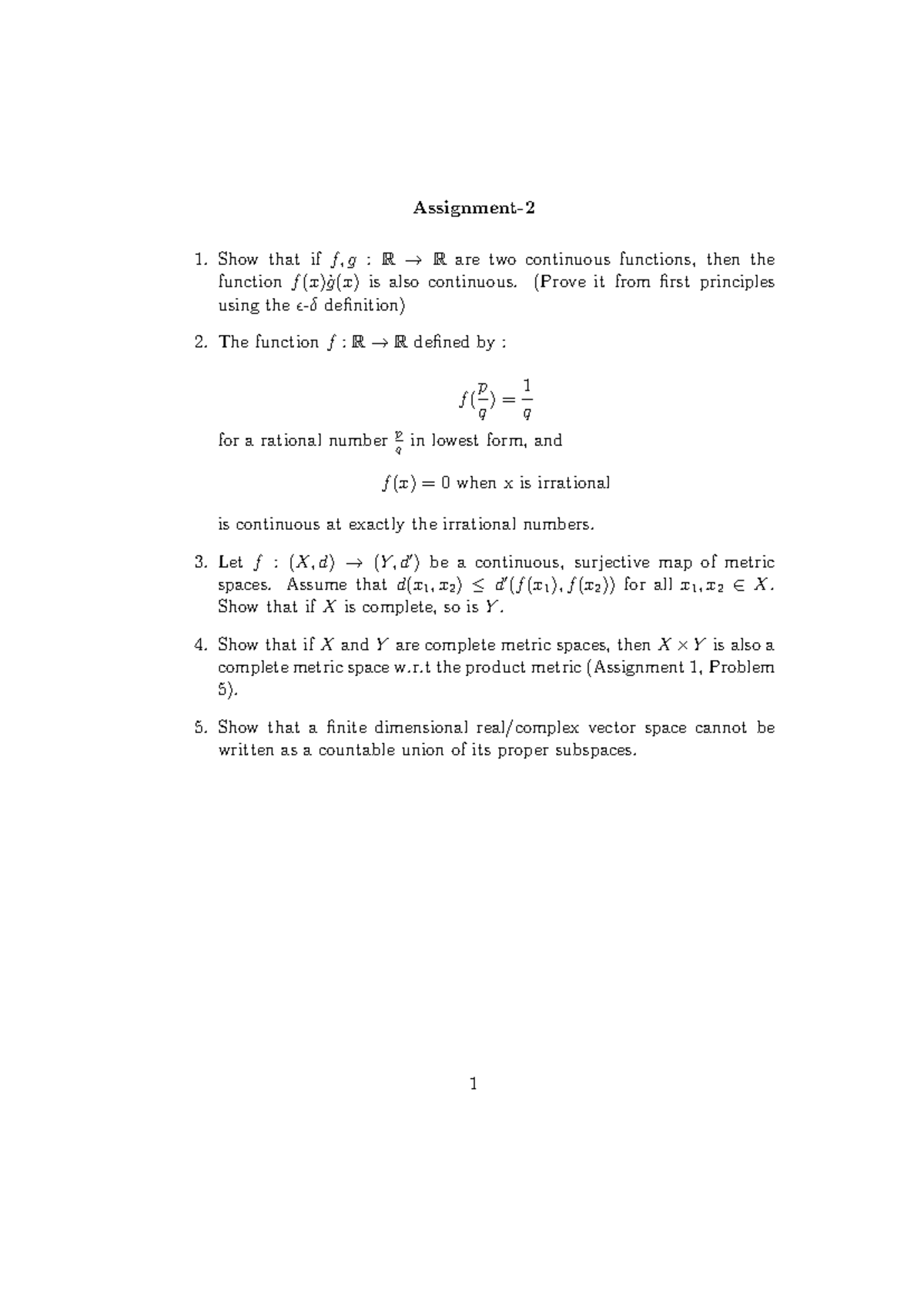 MA 403 Assignment 2 - tut - Assignment- Show that if f, g : R → R are two continuous functions ...