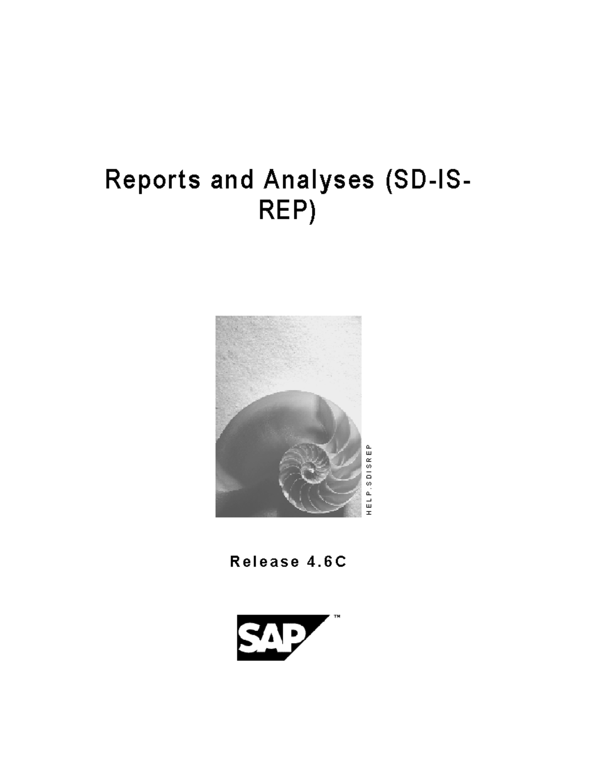 3. Reporting in SD - Reports and Analyses (SD-IS- REP) HELP Release 4 ...