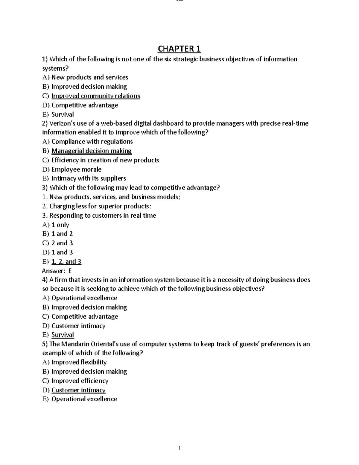 Chapter 1 mcq mis - CHAPTER 1 Which of the following is not one of the six strategic business ...