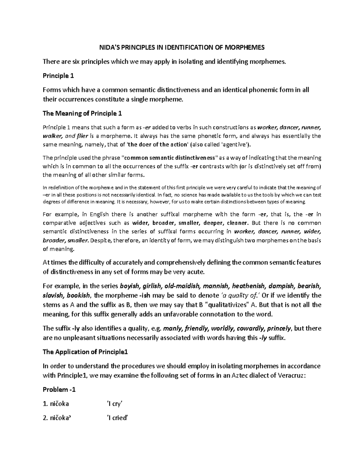 Principle 1 of Nida - NIDA'S PRINCIPLES IN IDENTIFICATION OF MORPHEMES ...