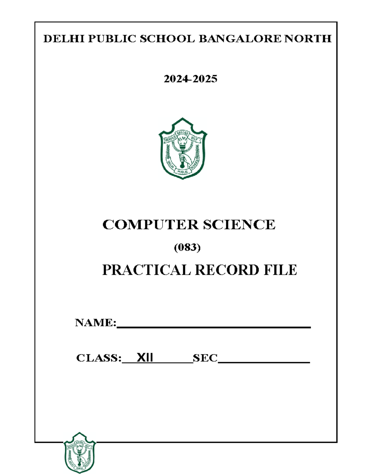 Class 12 CSC Practical Record File 2024-25 final - DELHI PUBLIC SCHOOL ...