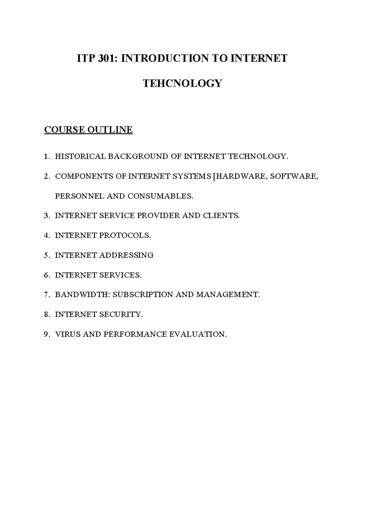ITP 301 note 2024 - ITP 301: INTRODUCTION TO INTERNET TEHCNOLOGY COURSE OUTLINE 1. HISTORICAL ...