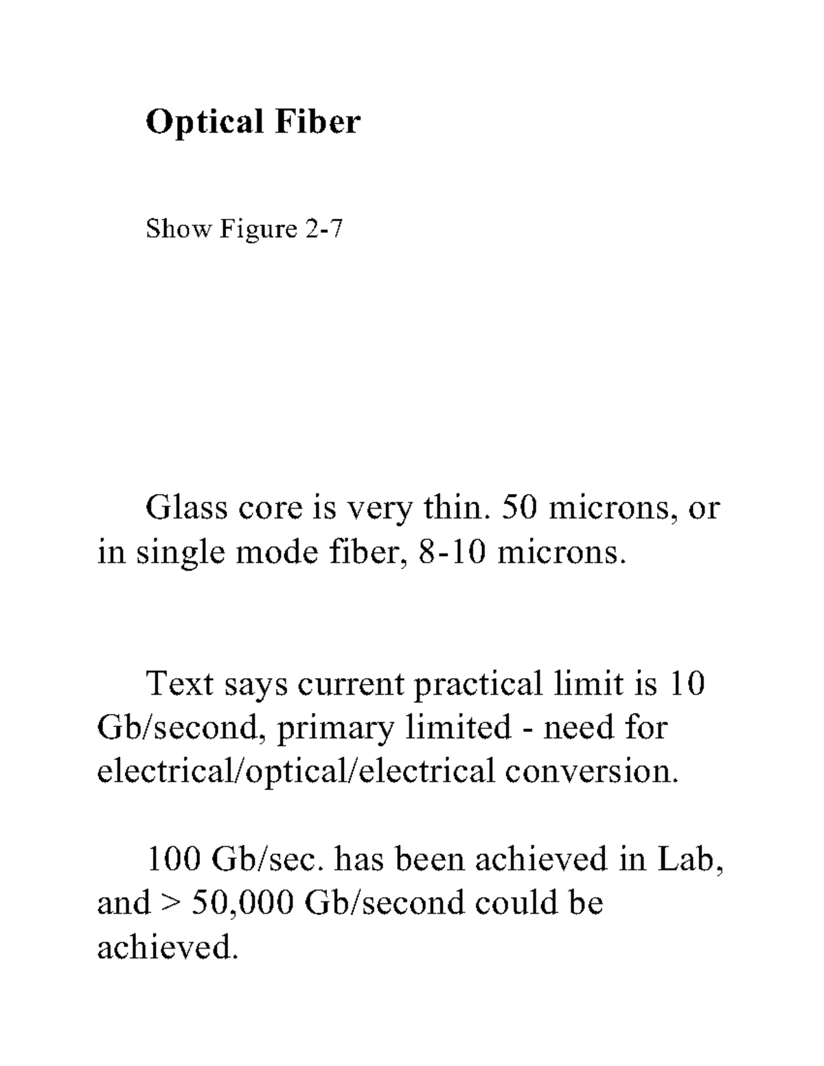 L05 - L05 - Optical Fiber Show Figure 2- Glass core is very thin. 50 ...