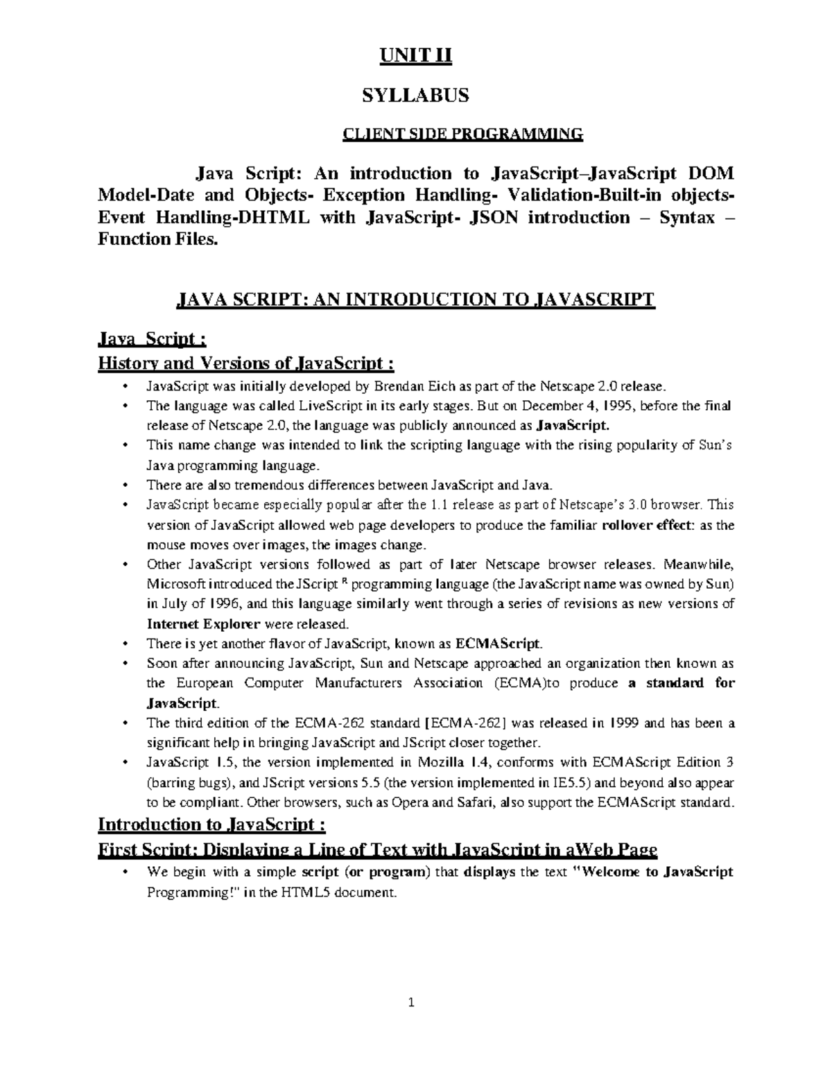 Unit 2 Web Technology - UNIT II SYLLABUS CLIENT SIDE PROGRAMMING Java Script: An introduction to ...
