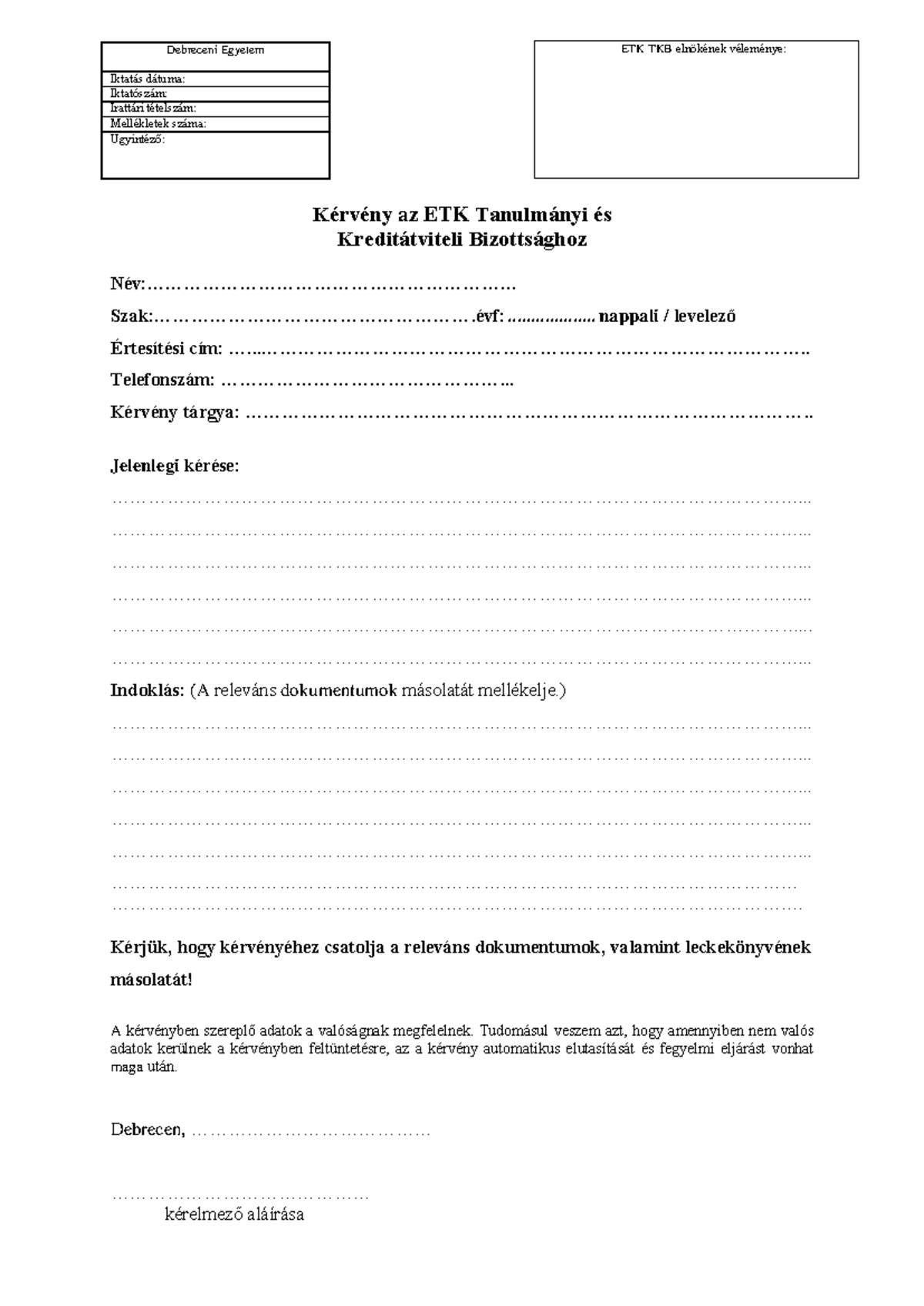 Kerveny - Kérvény az ETK Tanulmányi és Kreditátviteli Bizottsághoz ...