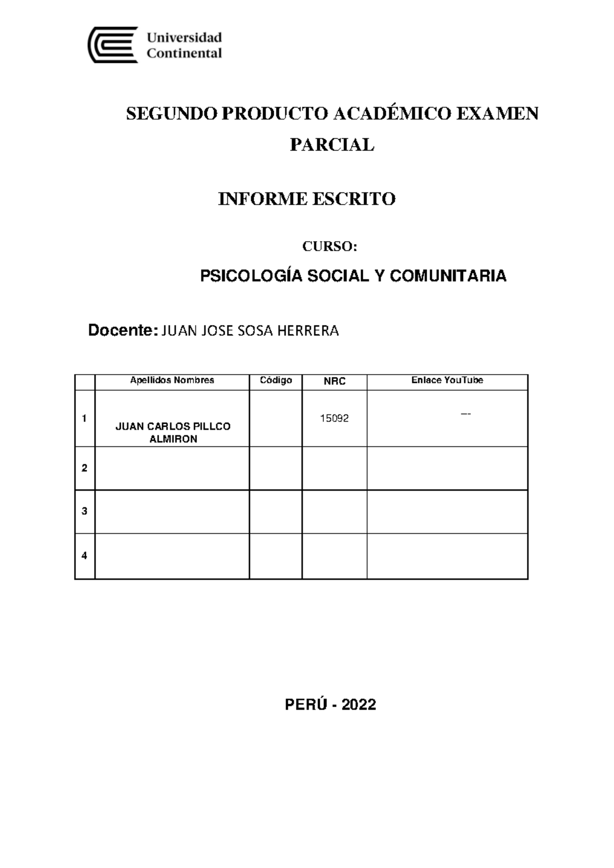 PS. Social Y Comunitaria PA3 - SEGUNDO PRODUCTO ACADÉMICO EXAMEN PARCIAL INFORME ESCRITO CURSO ...